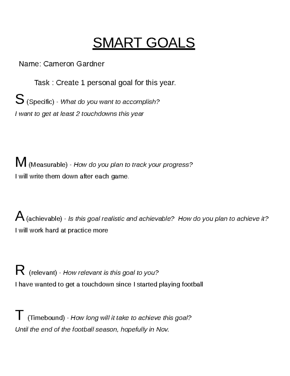 Smart Goals - Google Docs - SMART GOALS Name: Cameron Gardner Task ...