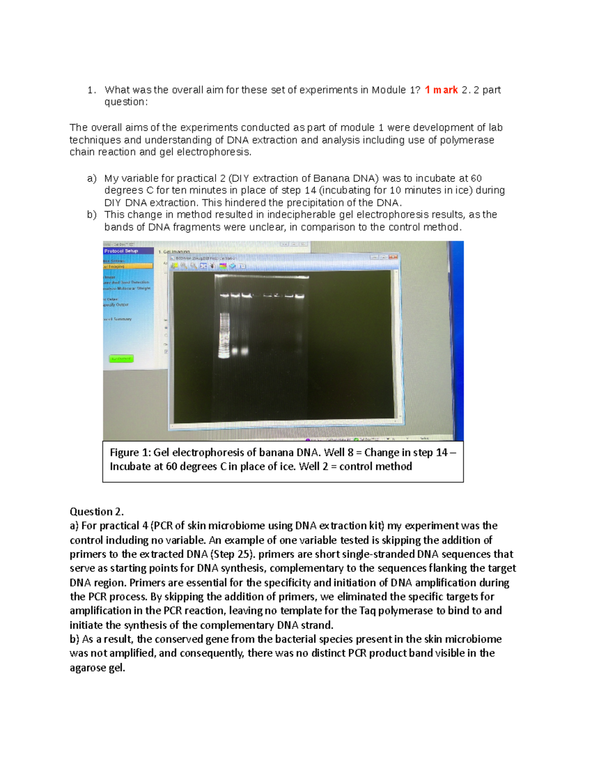 Molbio module one questions - 1. What was the overall aim for these set ...