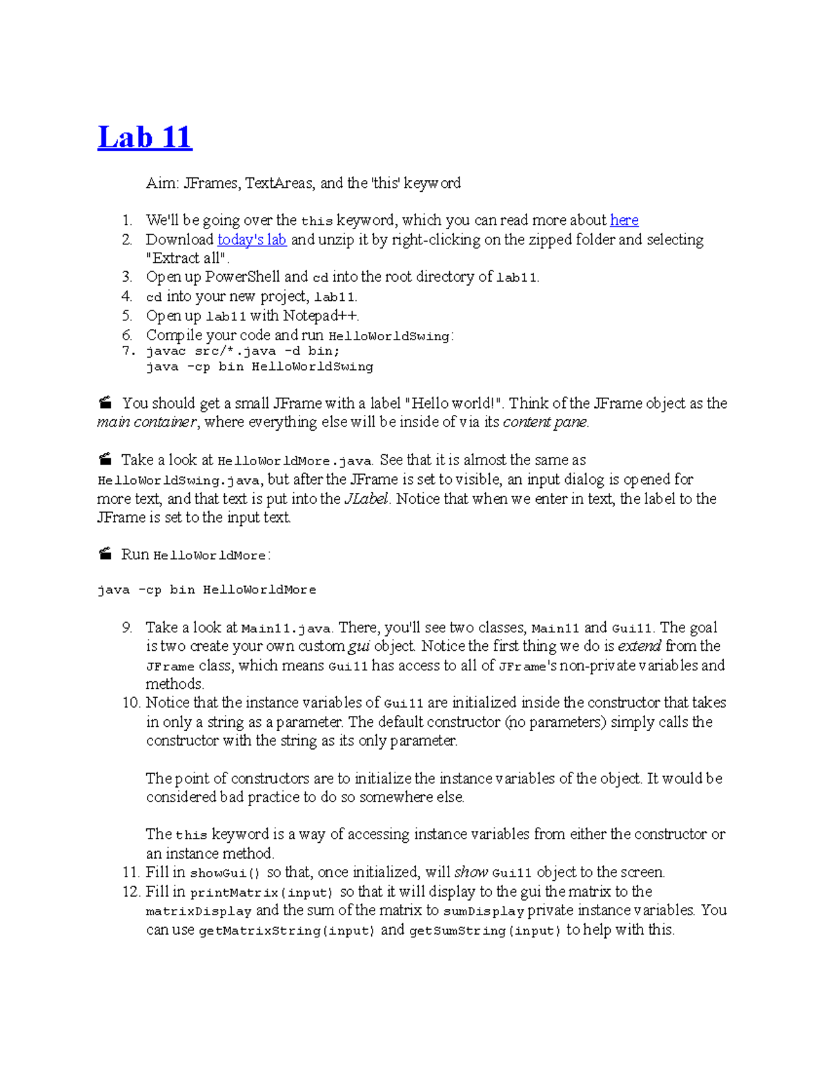 Lab 11 - Lab assignment 11 - Lab 11 Aim: JFrames, TextAreas, and the 'this' keyword We'll be ...