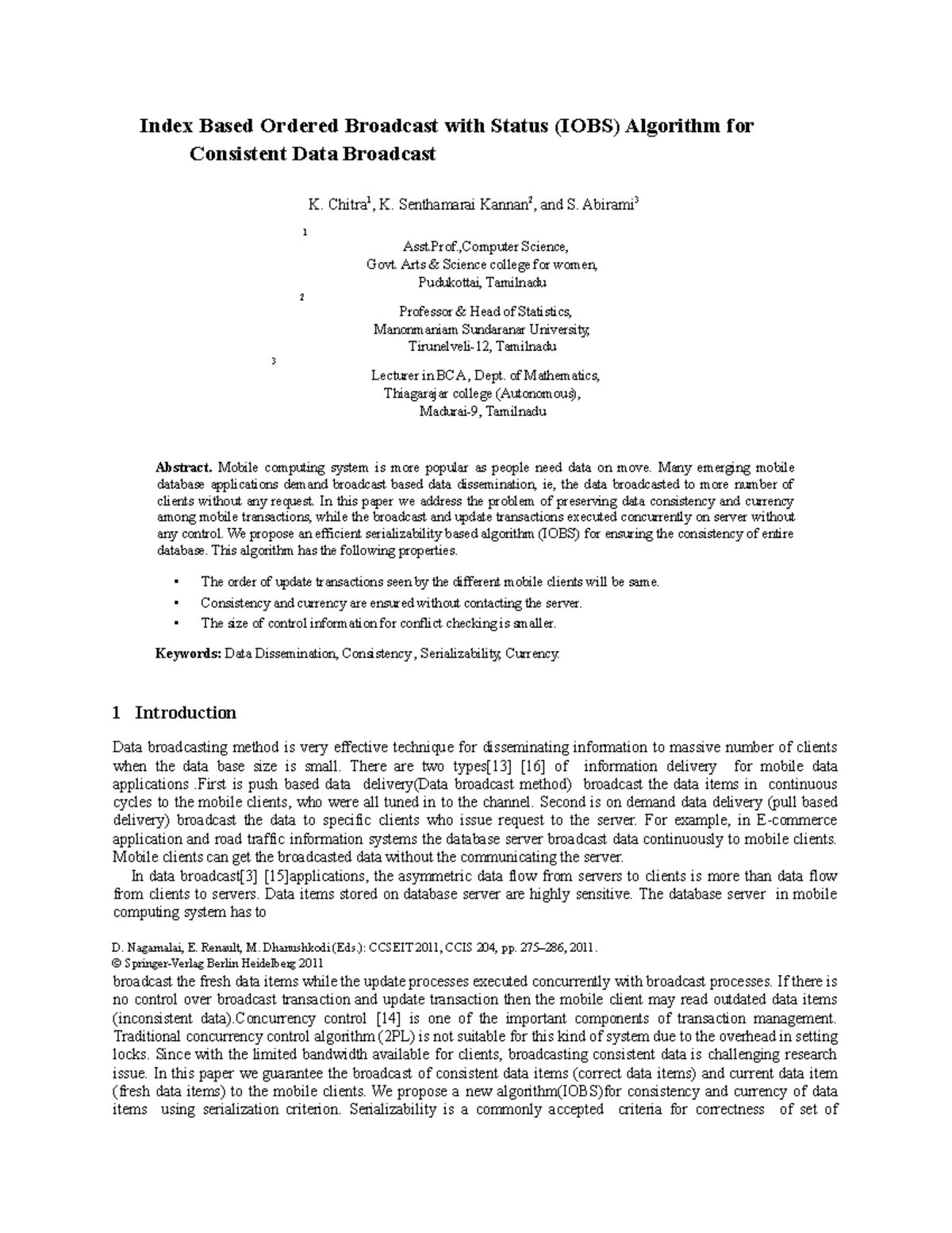 Index Based Ordered Broadcast with Status - Chitra 1 , K. Senthamarai Kannan 2 , and S. Abirami ...