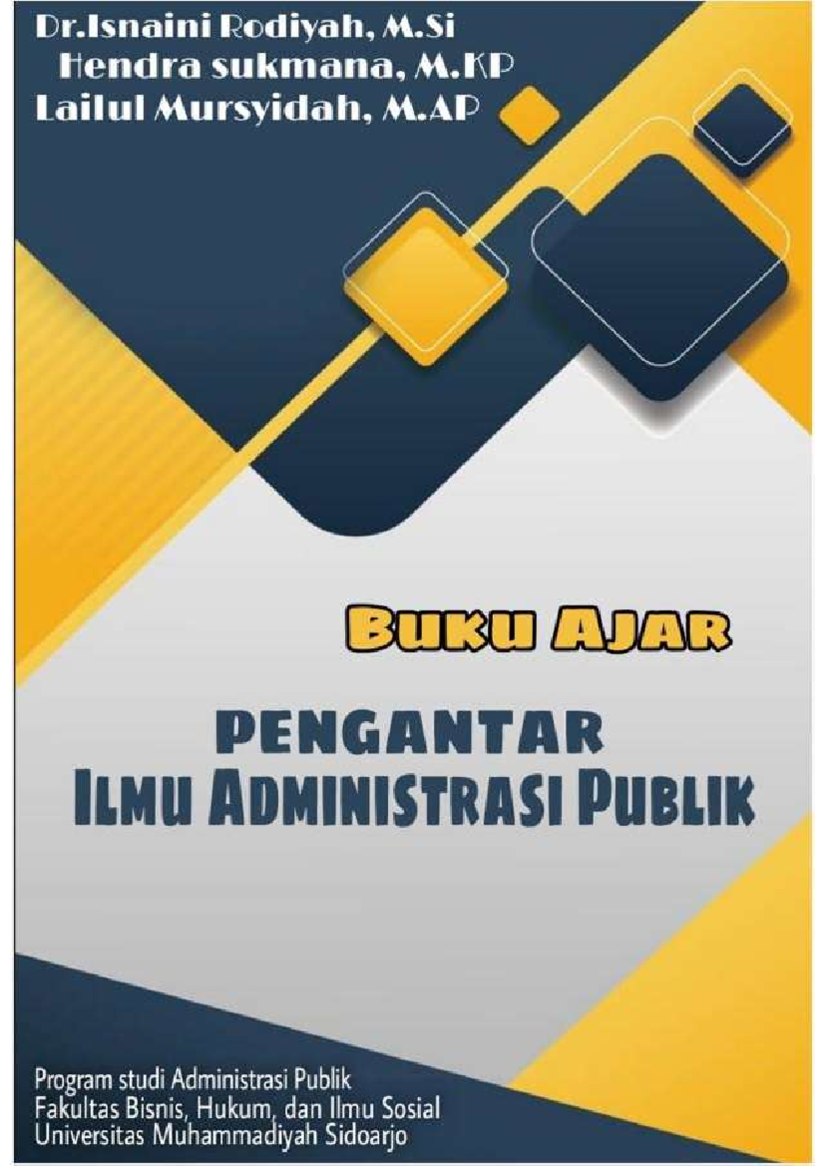 1279-Article Text-6132-1-10-20220712 - Buku ajar Pengantar Ilmu Administrasi Publik Oleh ; Dr ...