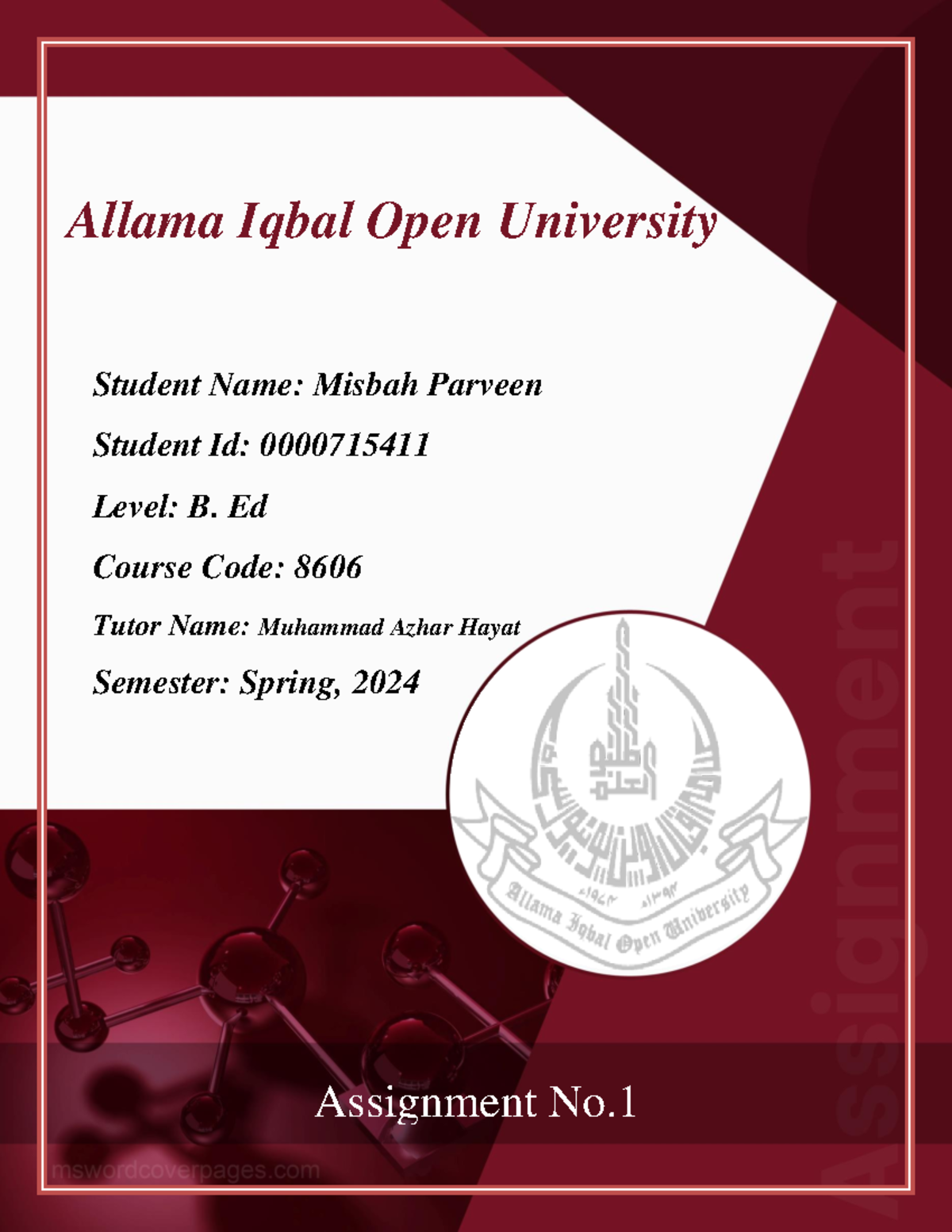 8606 1st Assignment by Misbah Parveen - Allama Iqbal Open University Student Name: Misbah ...