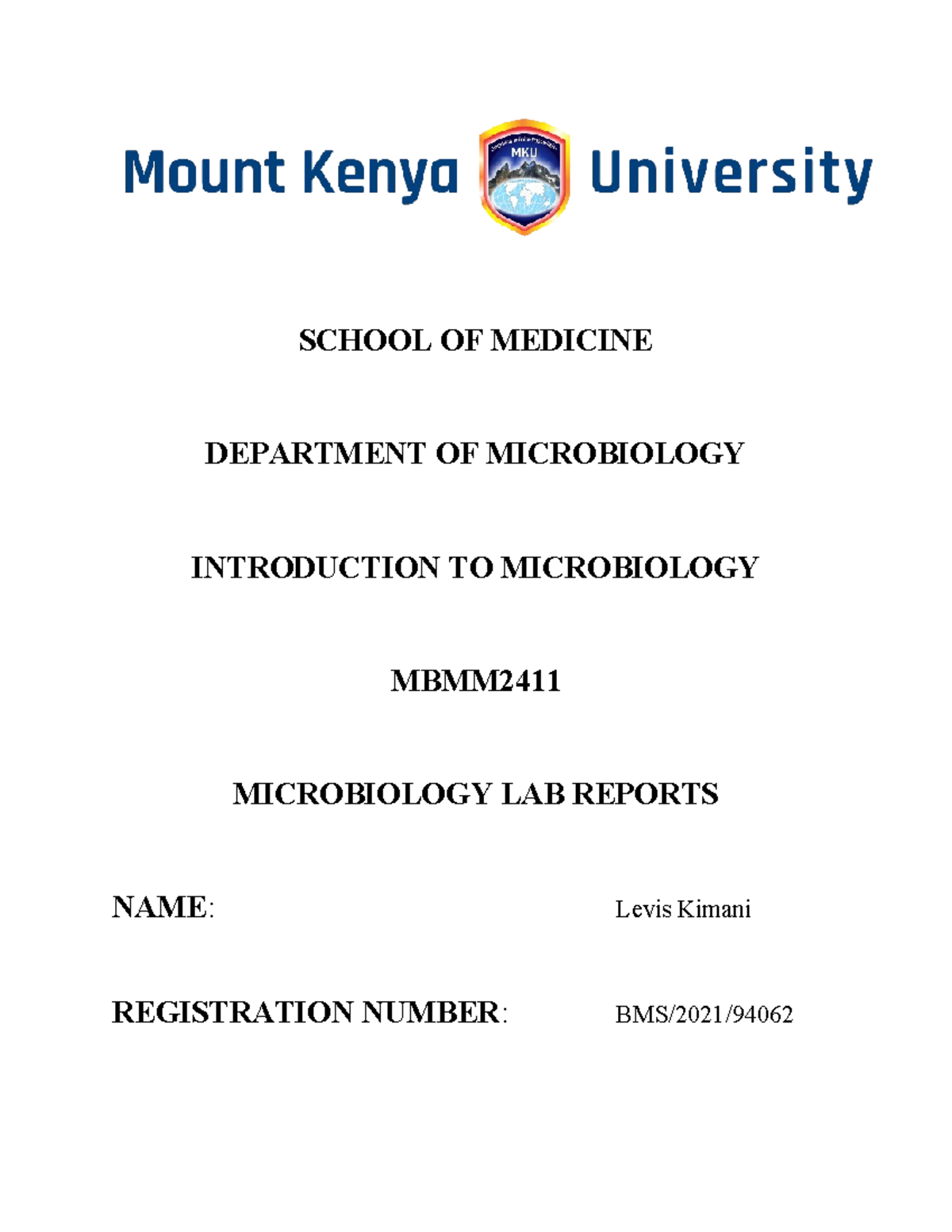 Microbiology Report - SCHOOL OF MEDICINE DEPARTMENT OF MICROBIOLOGY ...