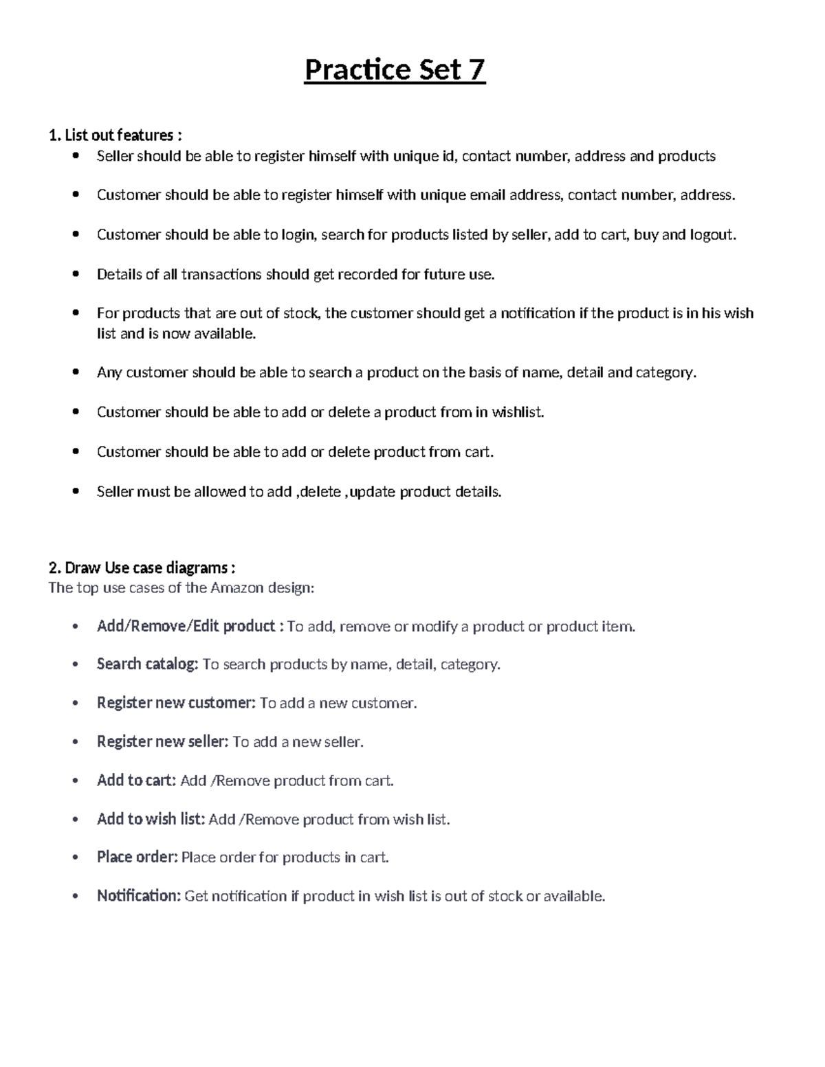 Practice Set 7 - Description is required - Practice Set 7 1. List out ...