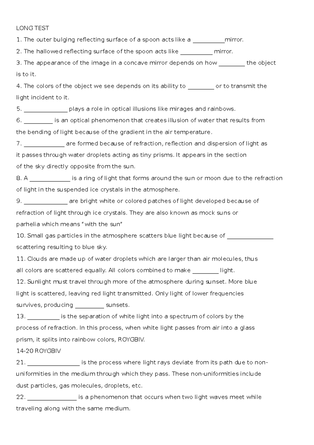 LONG TEST - Physical Science - LONG TEST The outer bulging reflecting ...
