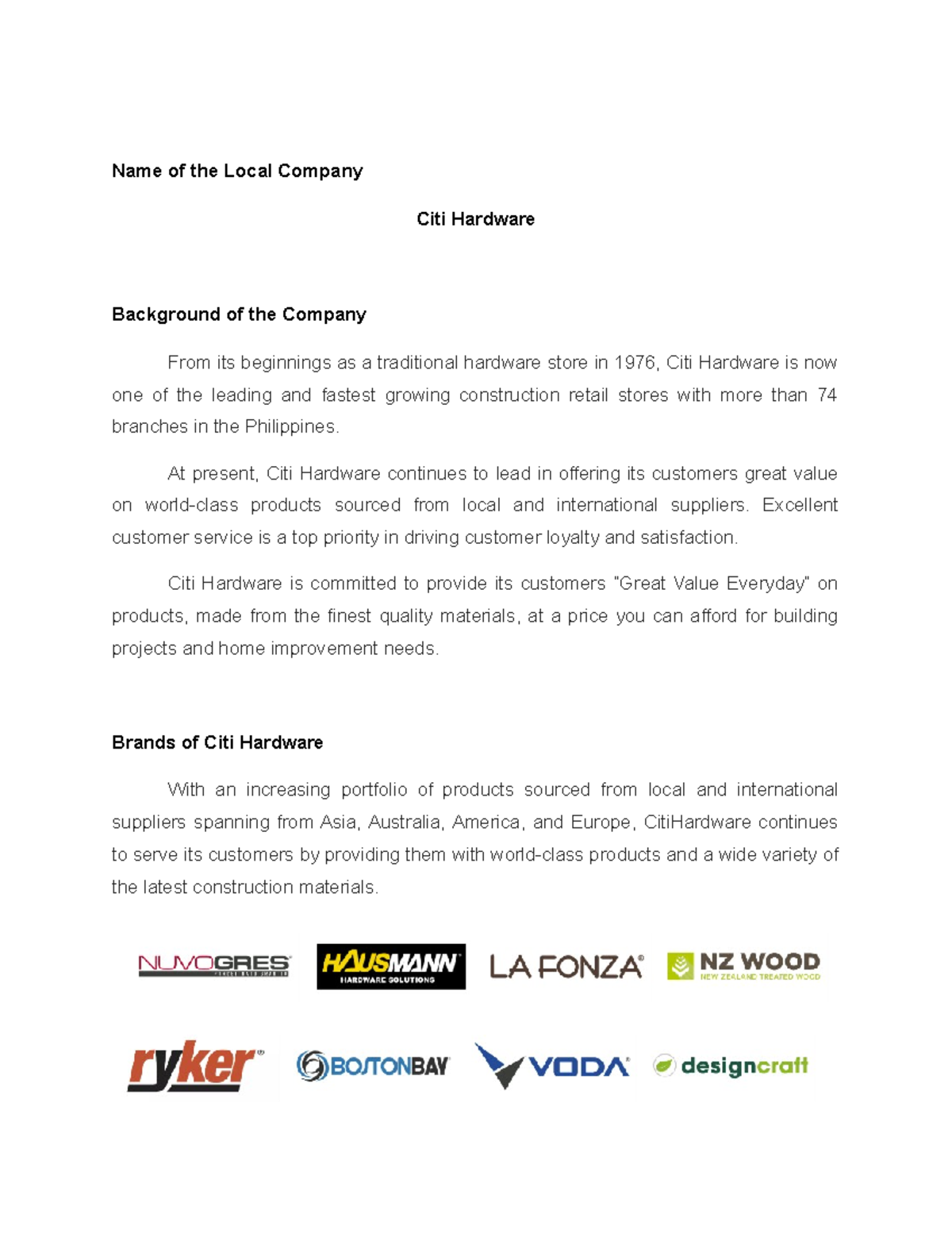 3 - Name of the Local Company Citi Hardware Background of the Company ...