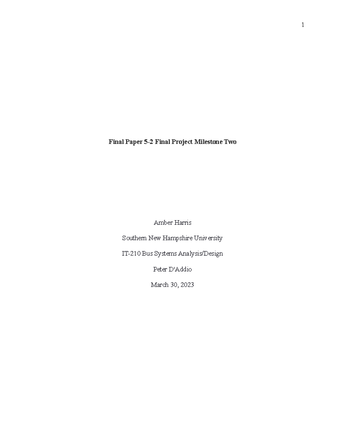 It 210 Final Project 3 2 Final Project Milestone One 1 Final Paper 5