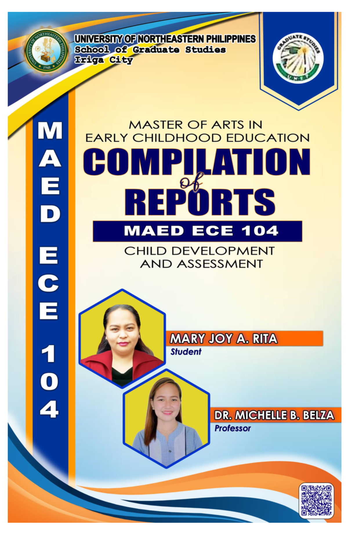 Compilation of reports - UNIVERSITY OF NORTHEASTERN PHILIPPINES School ...