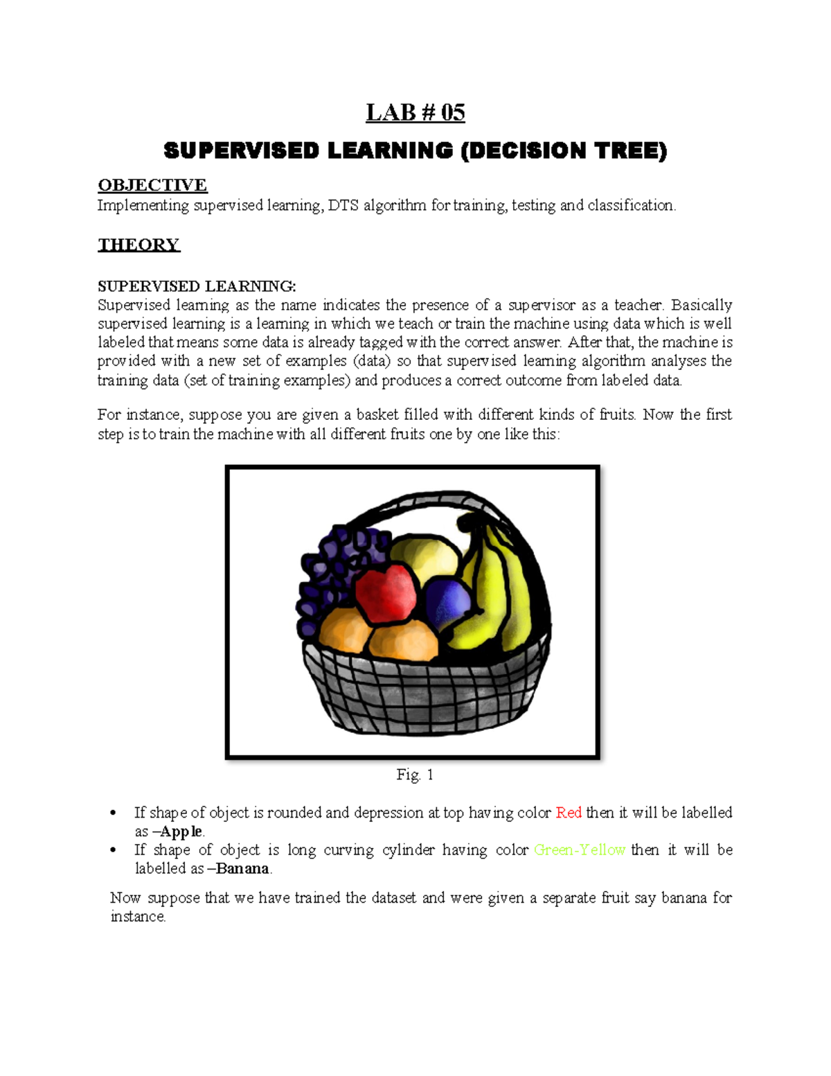 LAB 5 - lab manual - LAB # 05 SUPERVISED LEARNING (DECISION TREE) OBJECTIVE Implementing ...