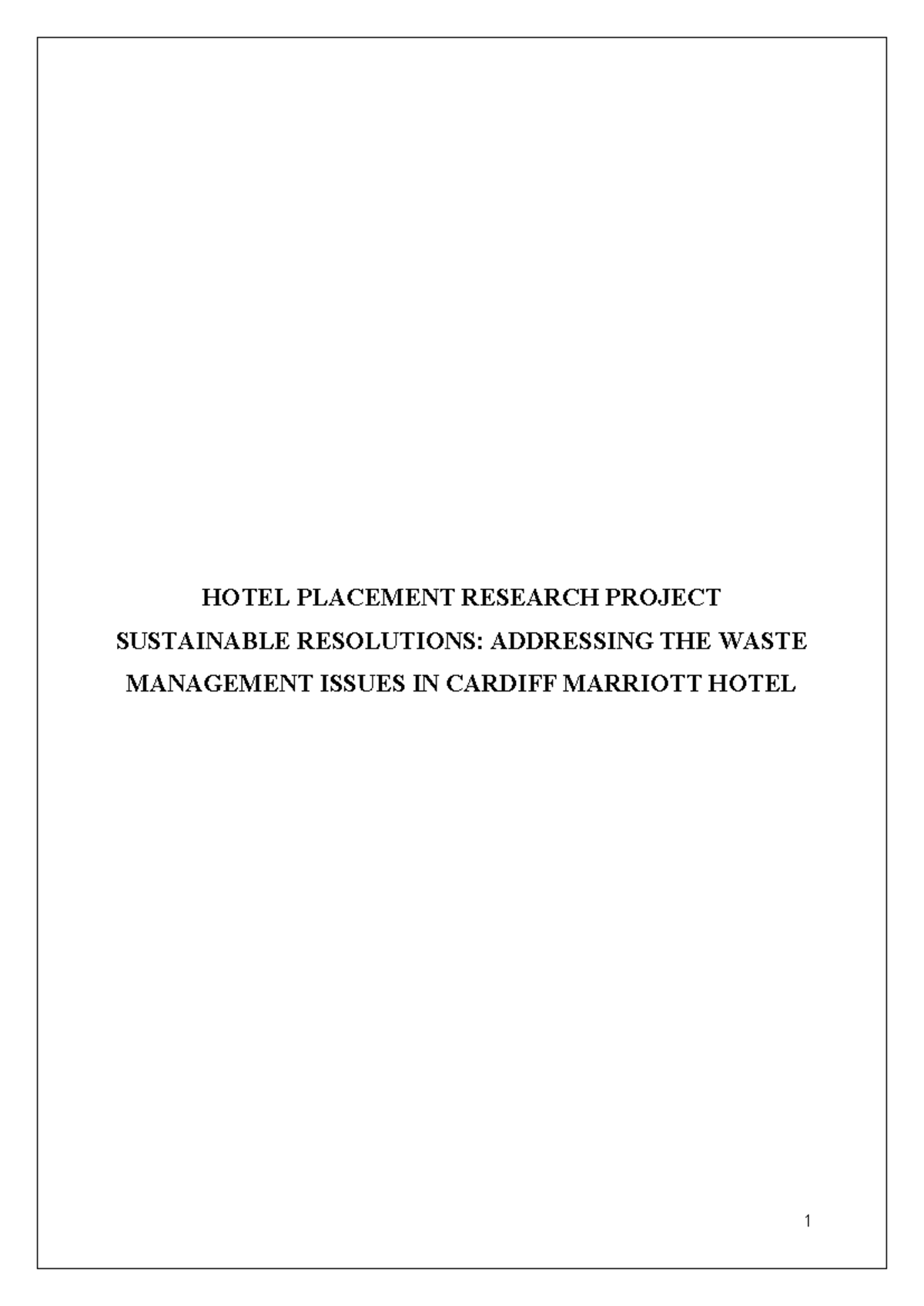 Placement Project On Marriot Cardiff Final - HOTEL PLACEMENT RESEARCH ...
