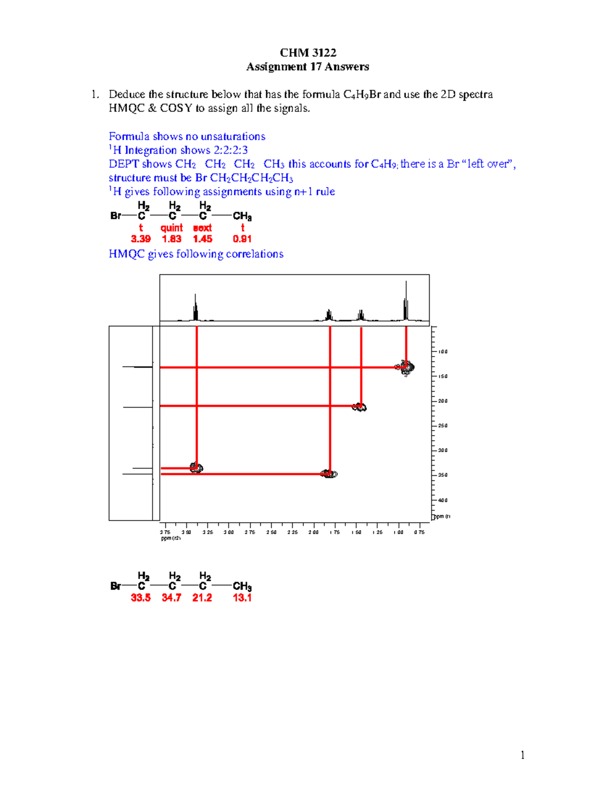 Assign 17 answers 2022 - answerkey - CHM 3122 Assignment 1 7 Answers Deduce the structure below ...