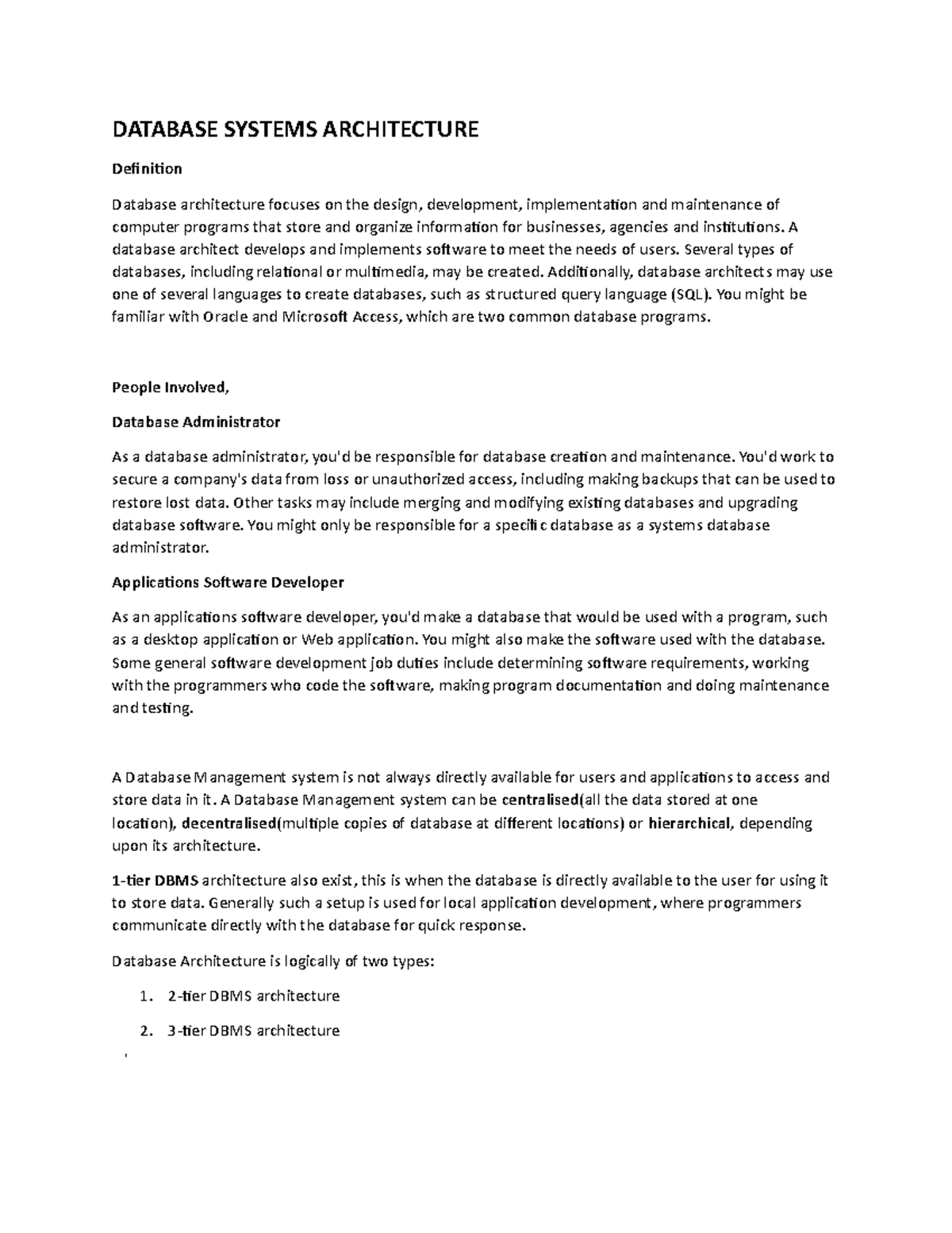 Database Architecture Database Systems Architecture Definition Database Architecture Focuses 0746