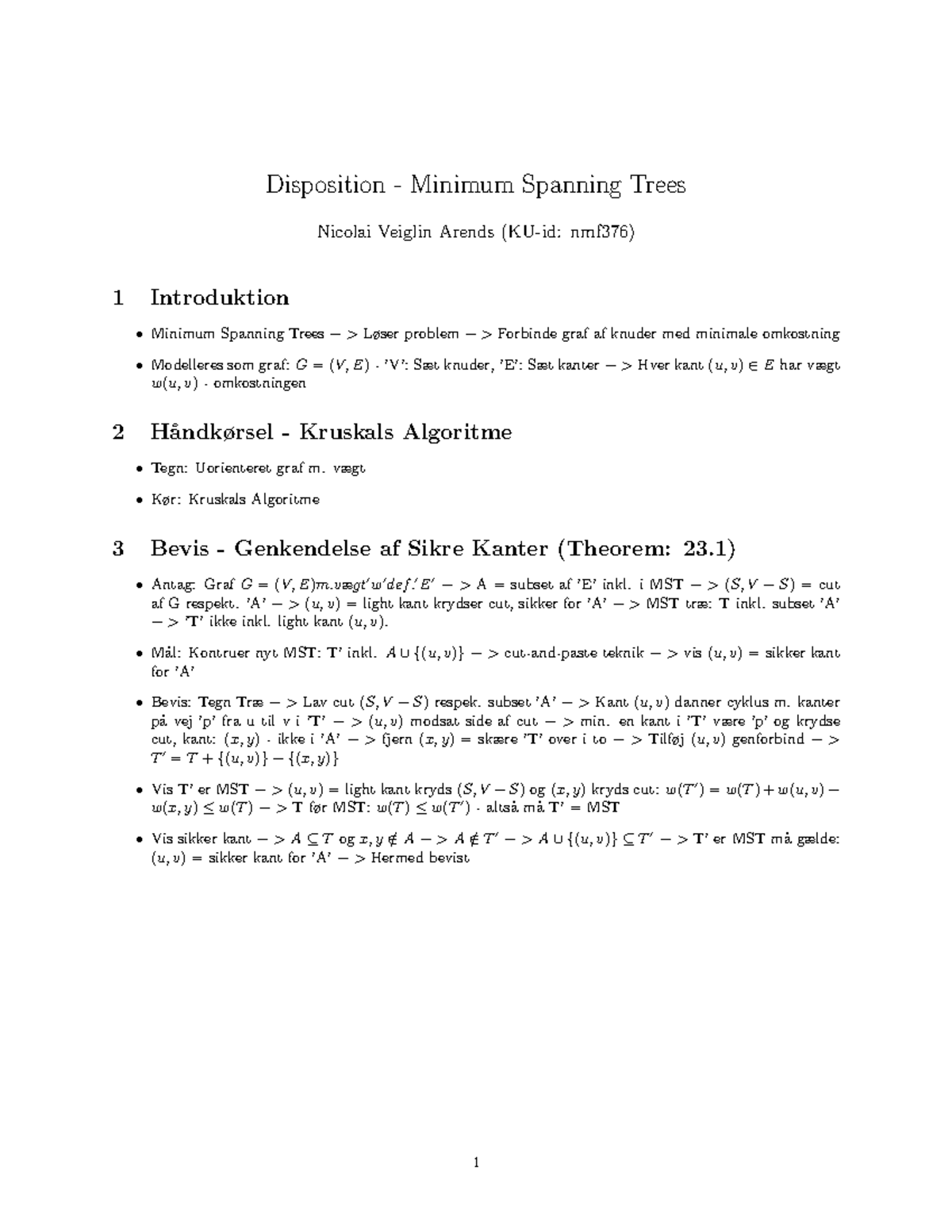 Eksamensdisposition: Minimum Spanning Trees - Disposition - Minimum Spanning Trees Nicolai ...