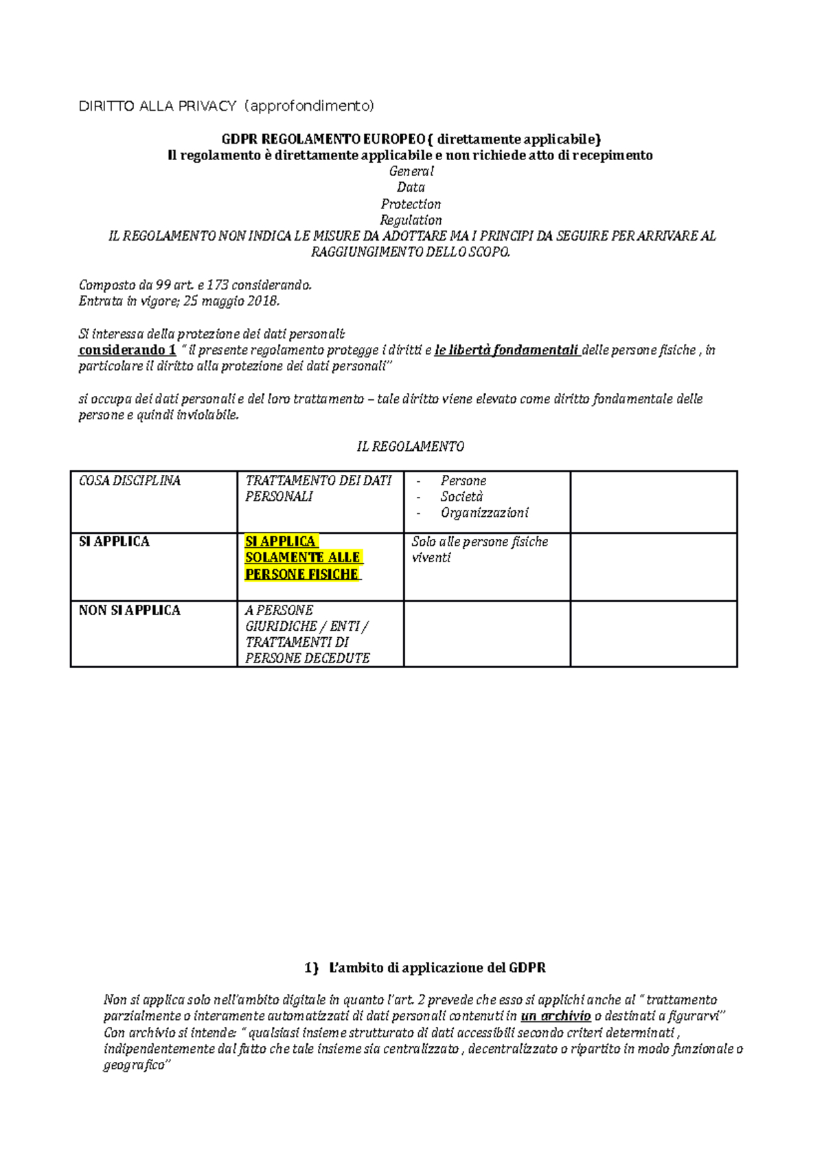 Gdpr - appunti gdr - DIRITTO ALLA PRIVACY (approfondimento) GDPR ...