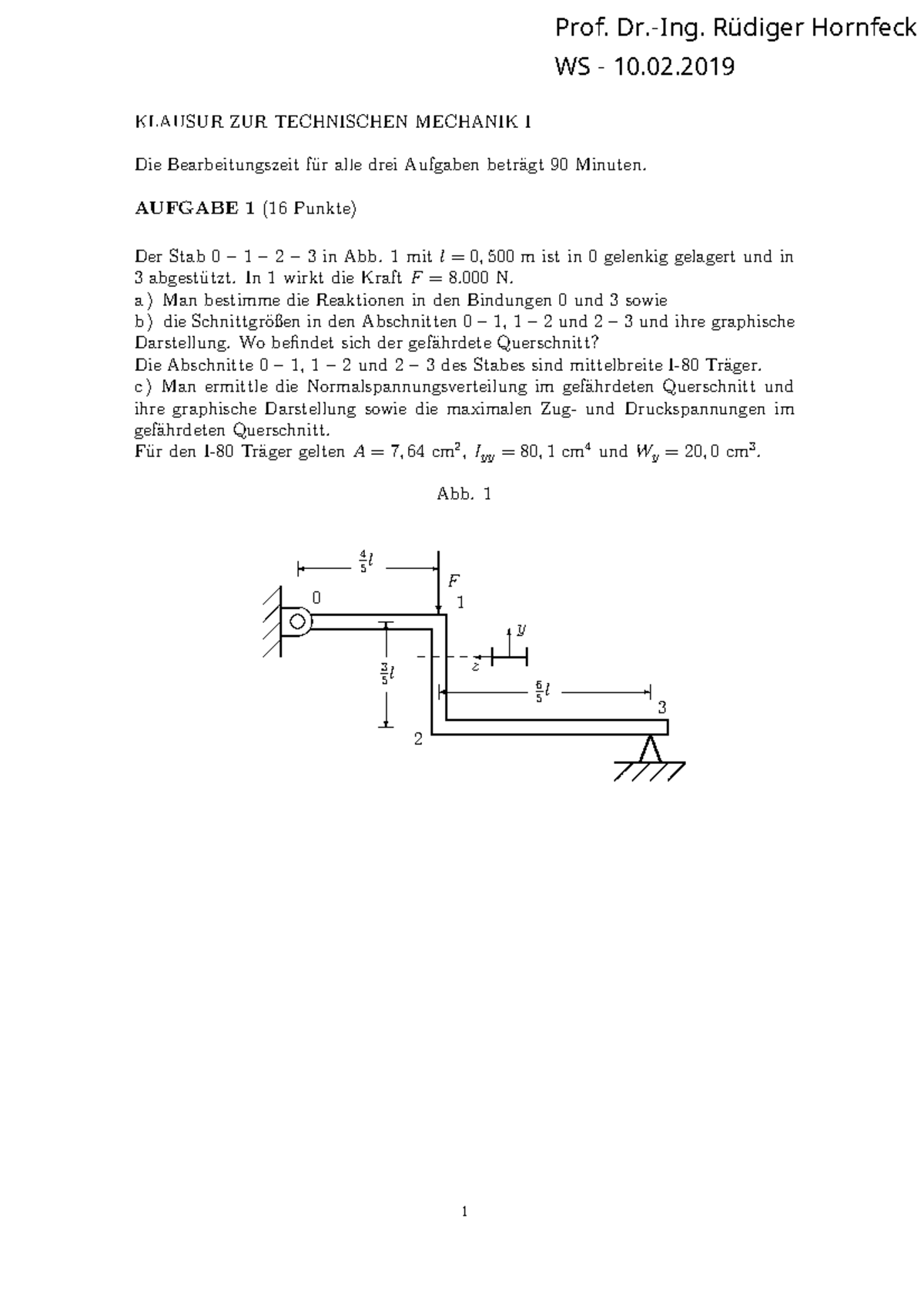 Klausur 10 Februar, Fragen und Antworten - Prof. Dr.-Ing. Rüdiger Hornfeck WS - 10.02 KLAUSUR ...