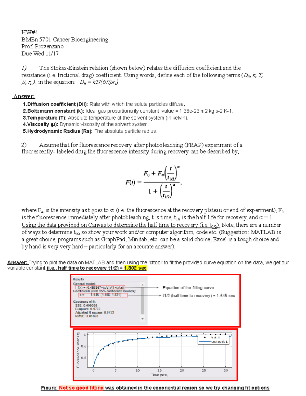HW4 week assignment - HW#4 Submitted By: Daman Yadav BMEn 5701 Cancer Bioengineering Prof. - Studocu