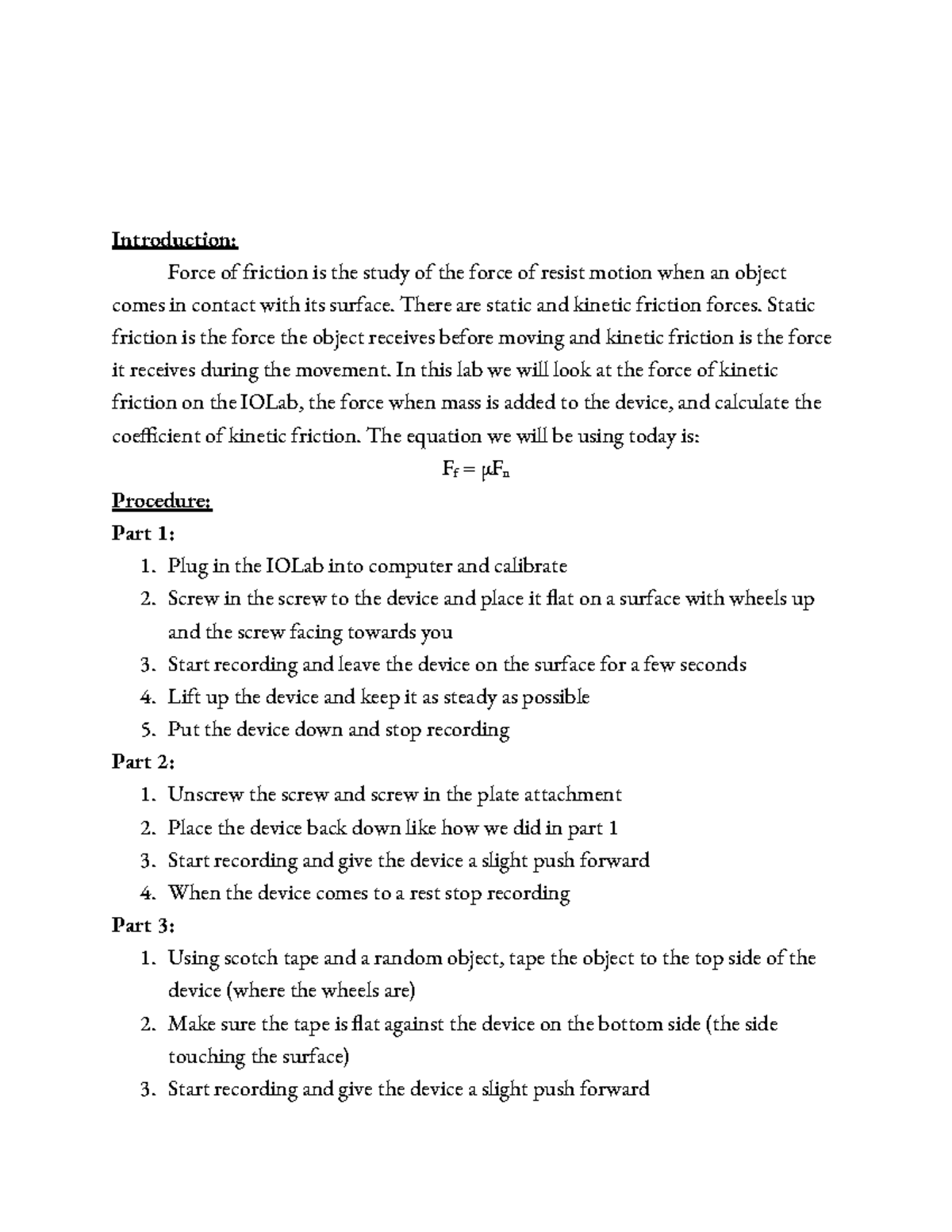 Copy of Force of Friction Lab - Introduction: Force of friction is the ...