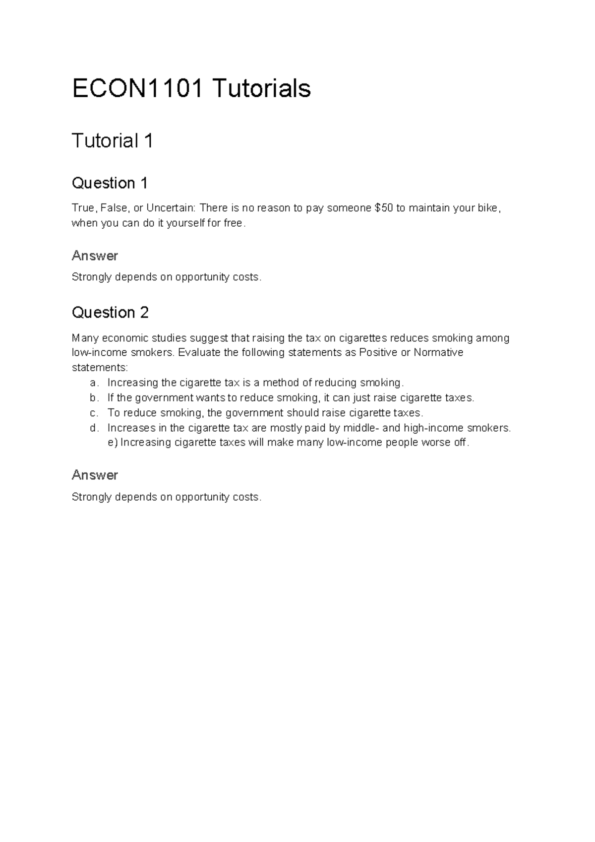 New ECON1101 Tutorials - ECON1101 Tutorials Tutorial 1 Question 1 True ...