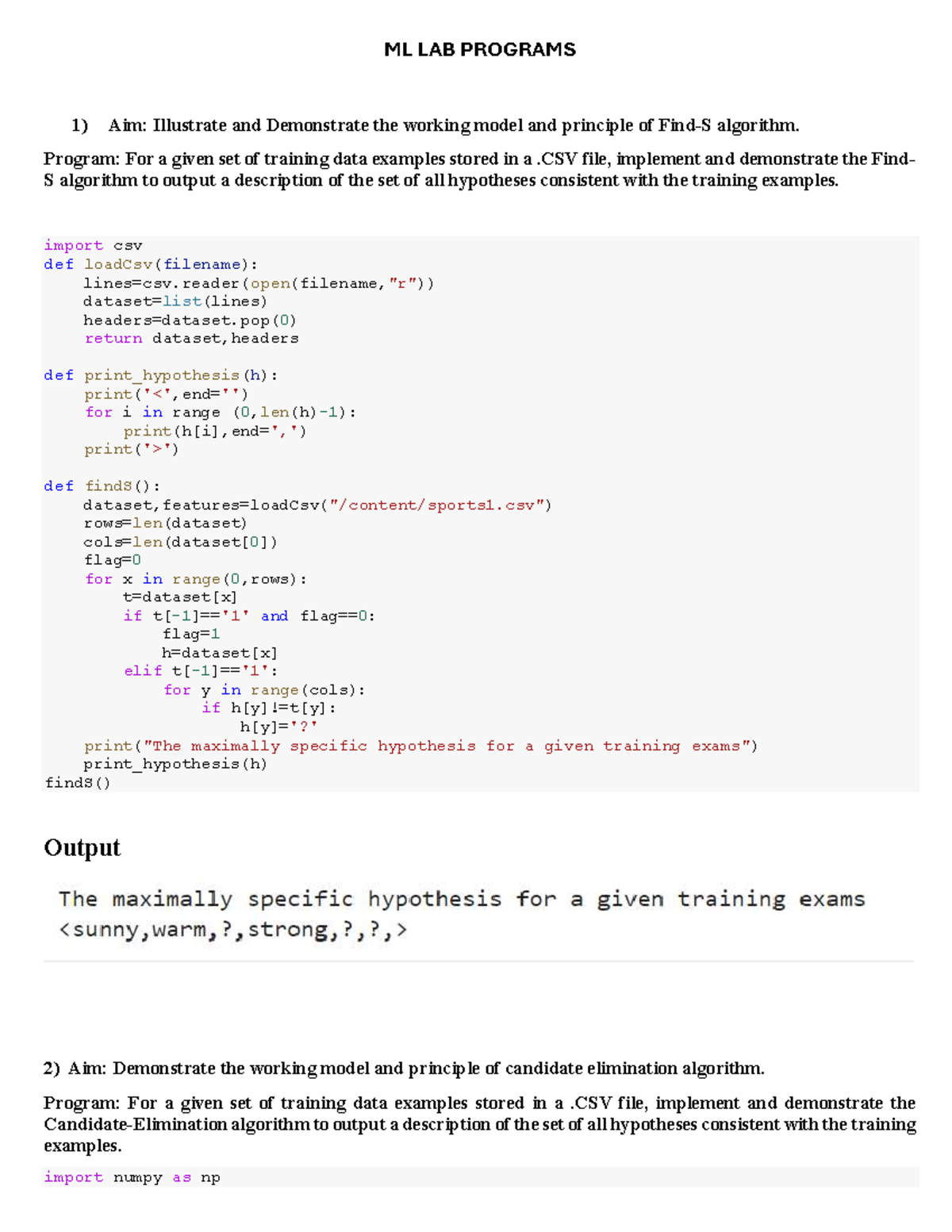 ML LAB Programs - ML LAB PROGRAMS 1) Aim: Illustrate and Demonstrate the working model and ...