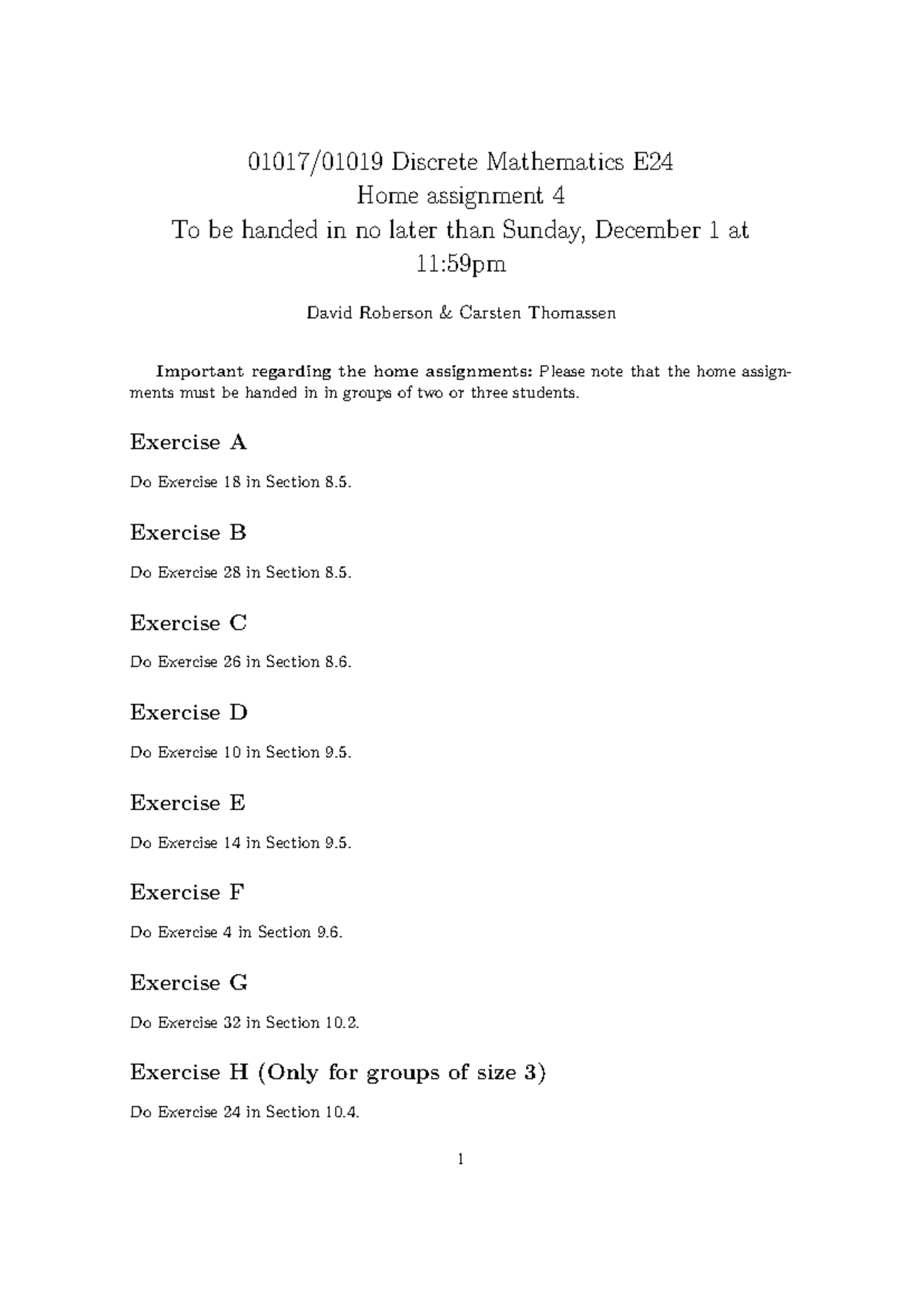 Assignment 4 Discrete - 01017/01019 Discrete Mathematics E Home assignment 4 To be handed in no ...
