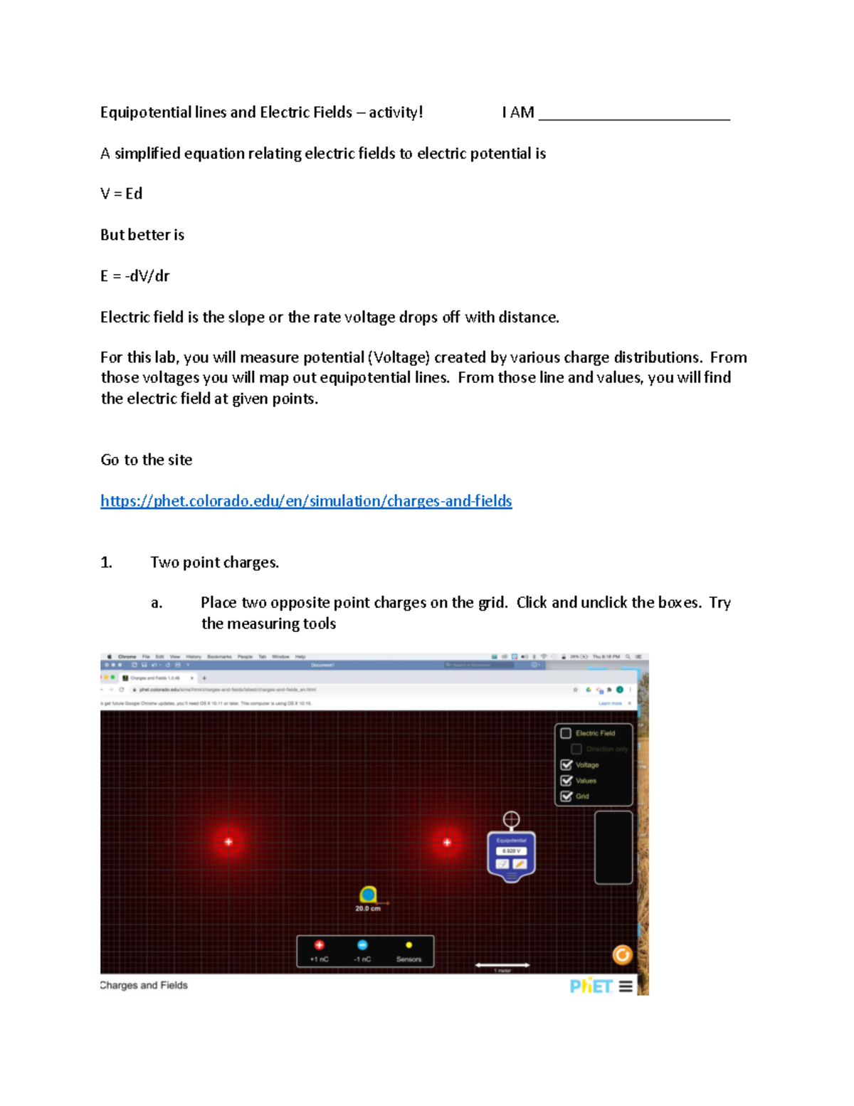 Equipotential lines and Electric Fields lab - For this lab, you will ...