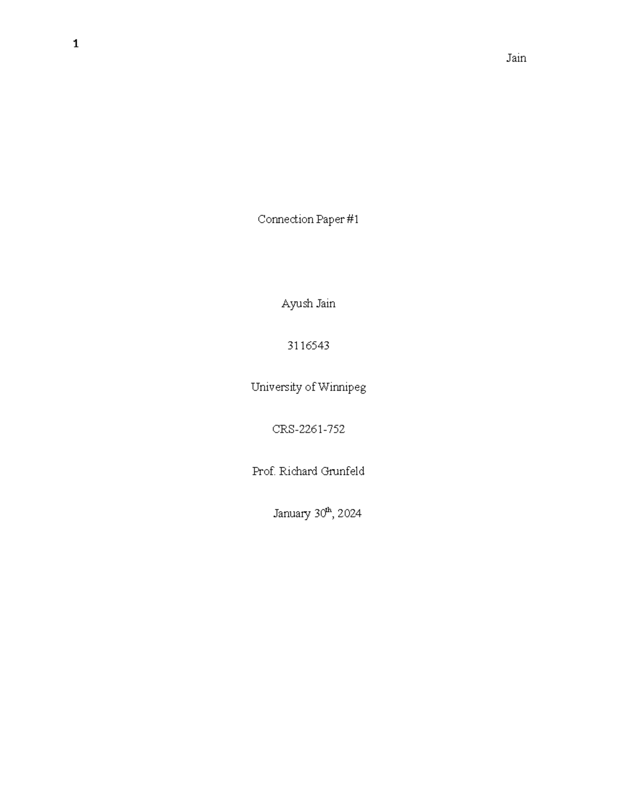 Connection Paper 1 - Jain Connection Paper # Ayush Jain 3116543 ...