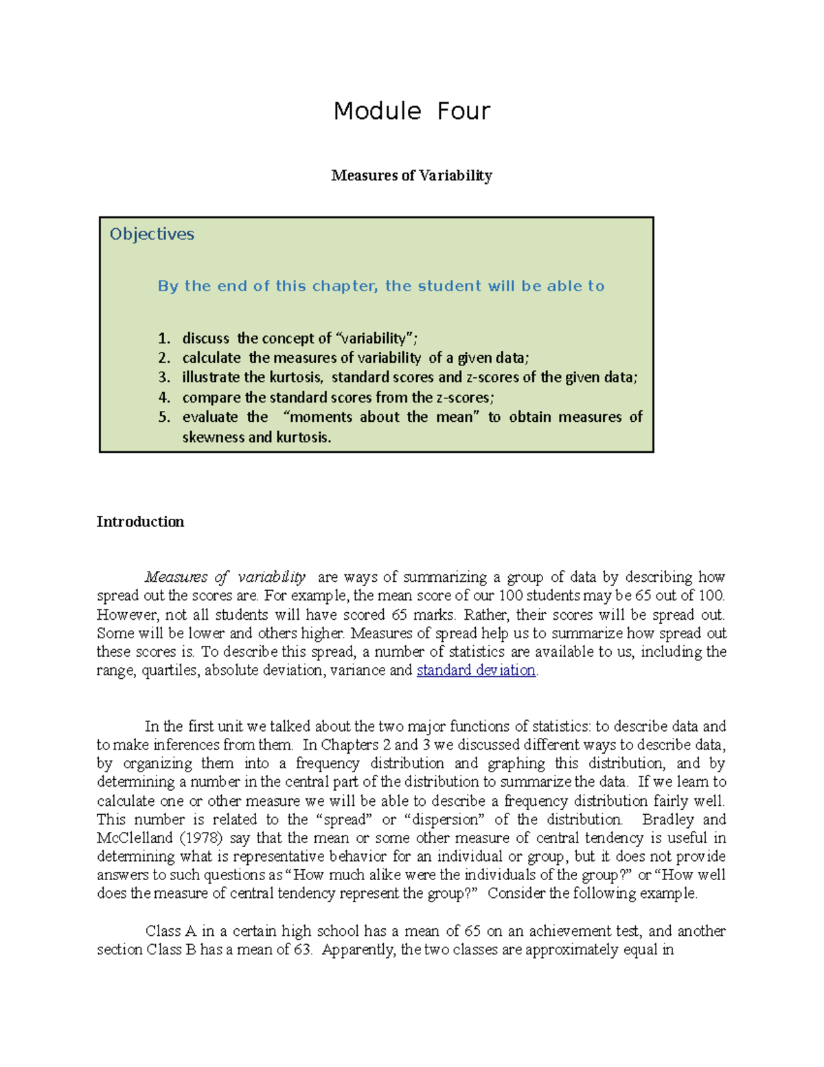 Module 4 - mod4 - Module Four Measures of Variability Introduction Measures of variability are ...