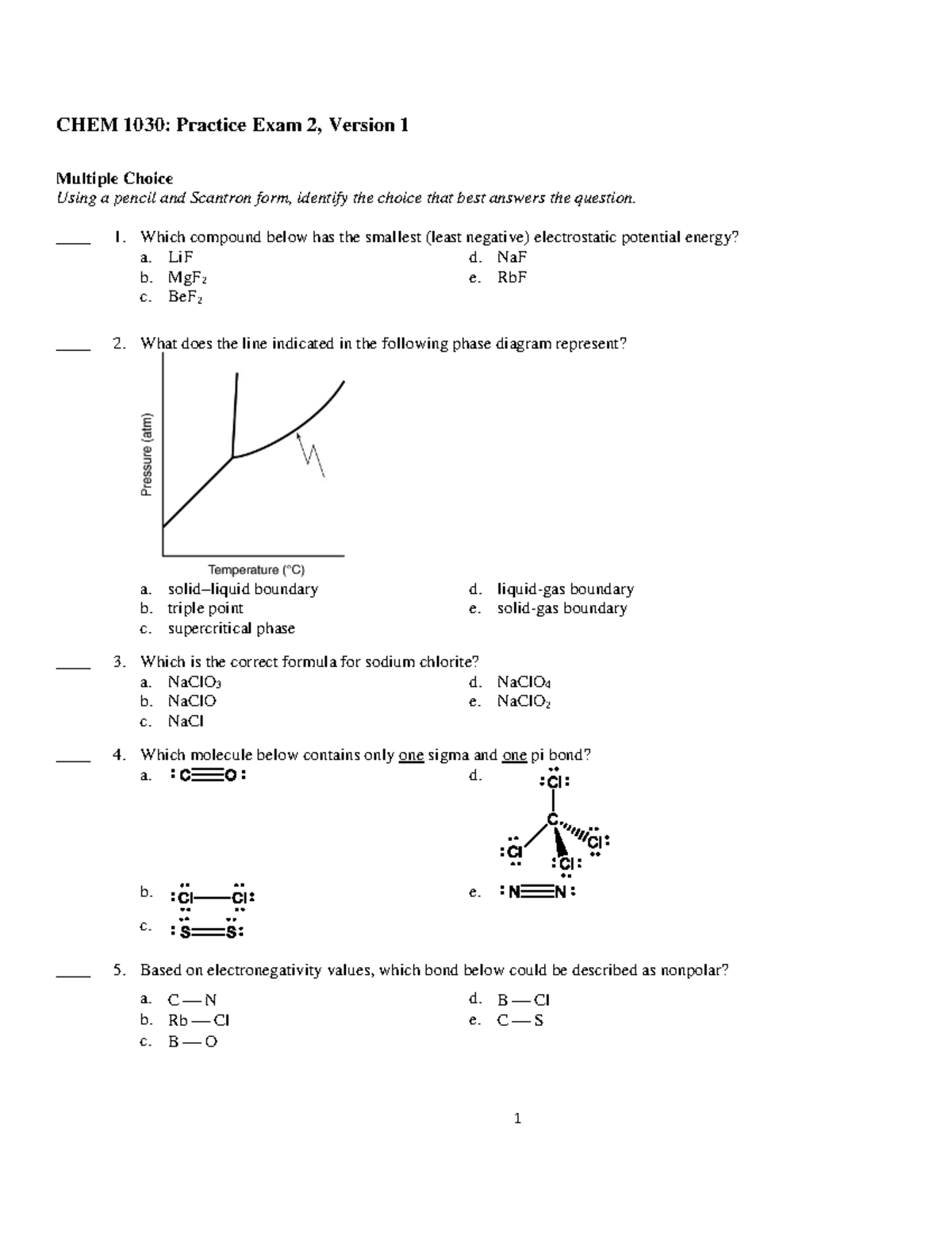 Practice Exam 2 - exam - CHEM 1030: Practice Exam 2, Version 1 Multiple ...