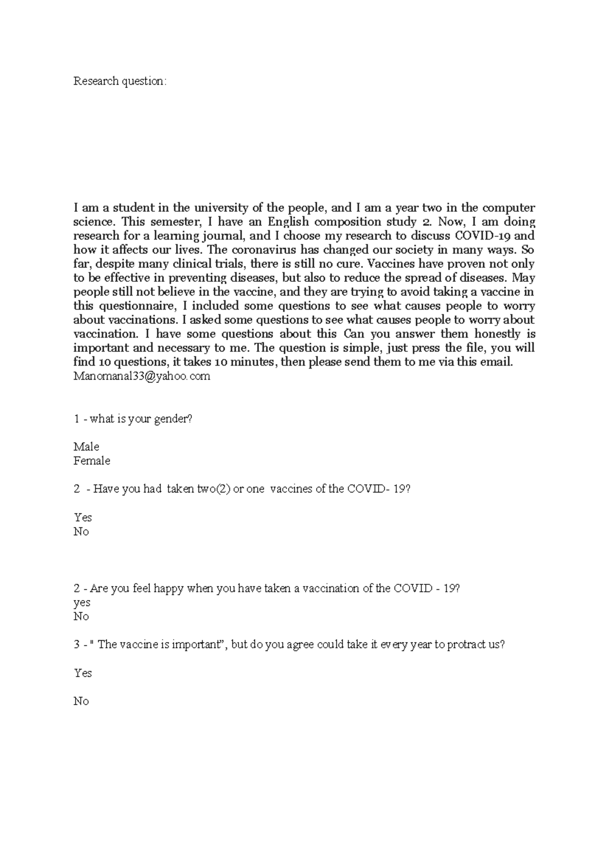 Research question- english compostion 2 - Research question: I am a ...