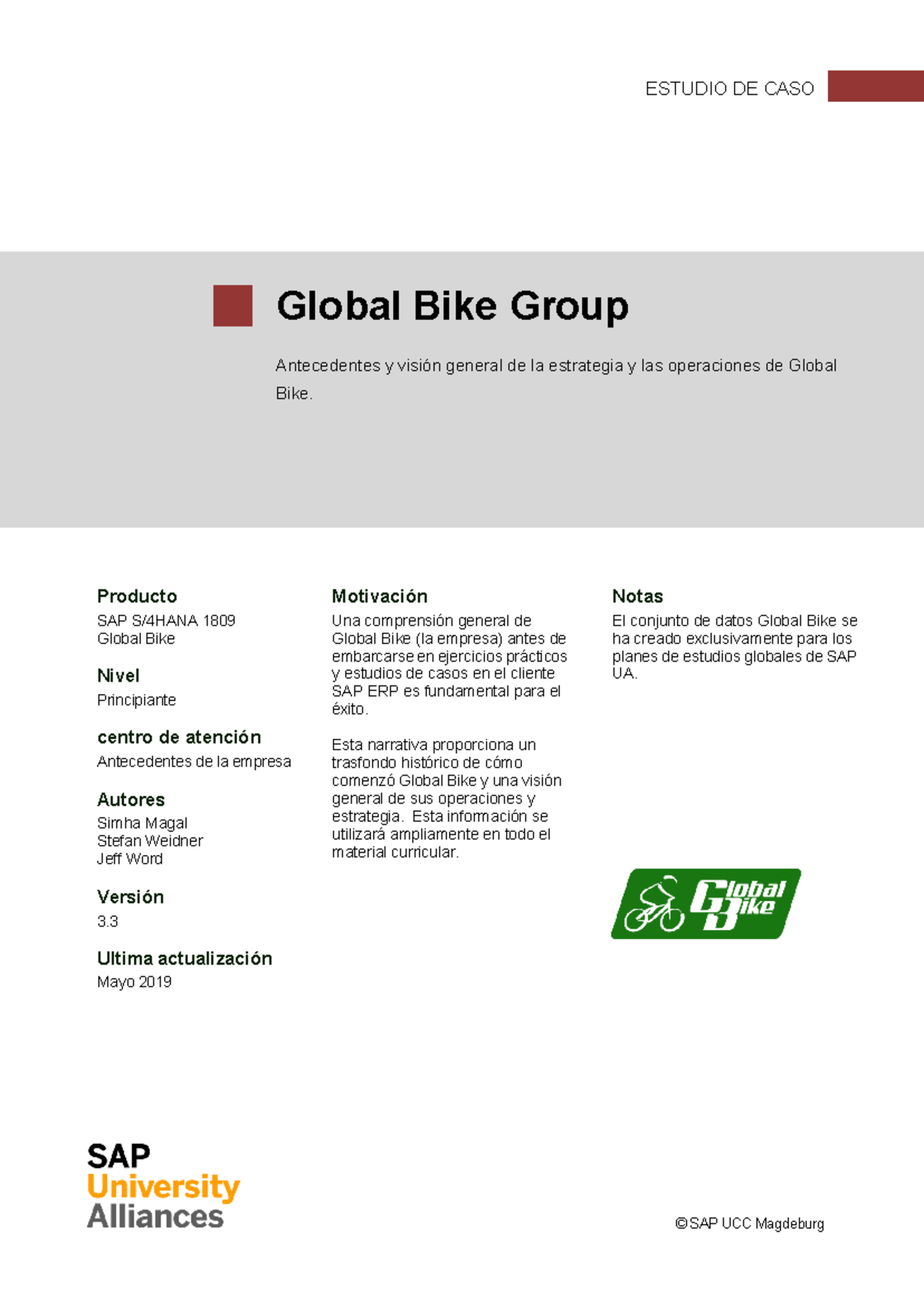 Caso Global Bike Inc (1) - Producto SAP S/4HANA 1809 Global Bike Nivel Principiante centro de ...