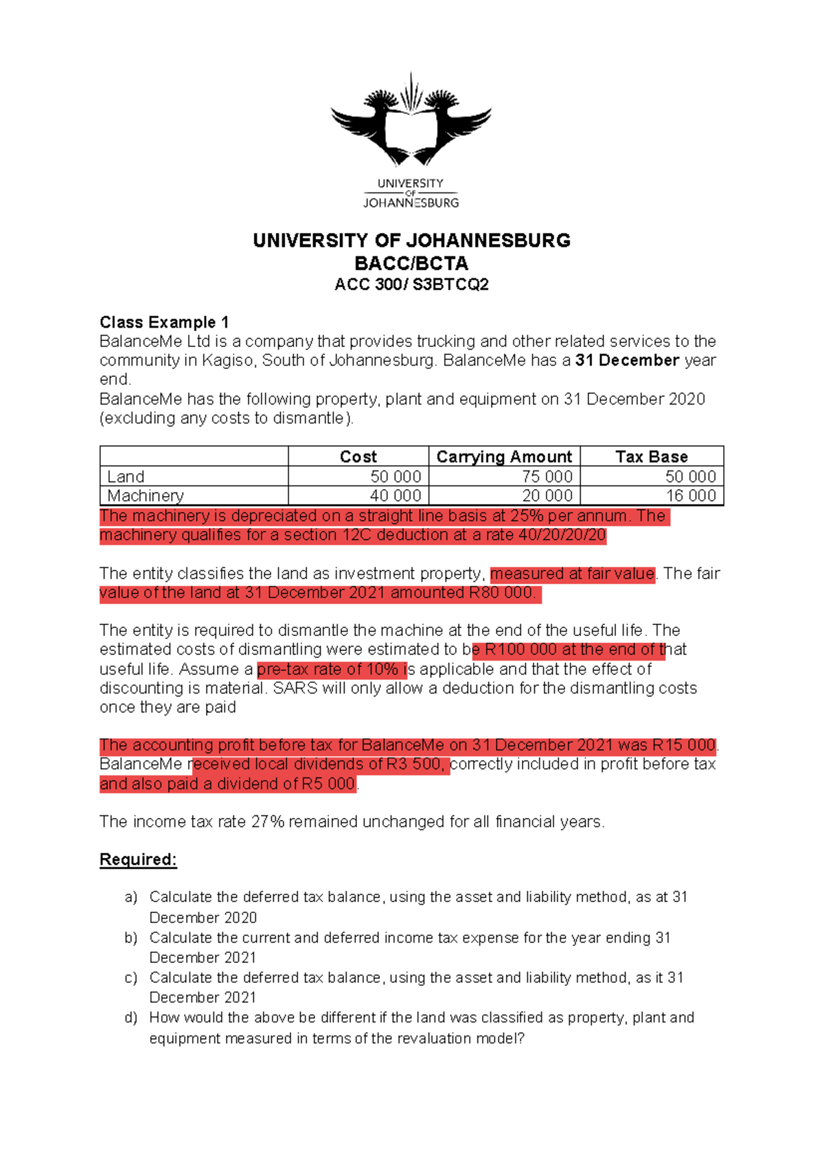 Class Example Question - UNIVERSITY OF JOHANNESBURG BACC/BCTA ACC 300/ S3BTCQ Class Example 1 ...