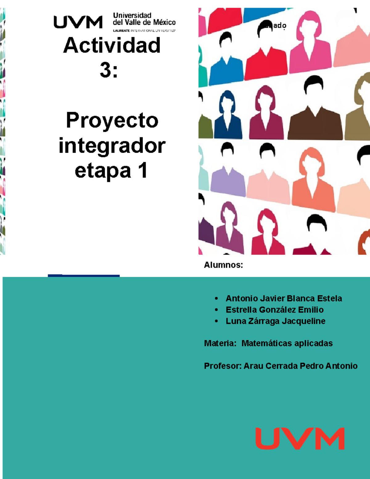 Proyecto Integrador Etapa 2 Matemá Ticas Aplicadas - Actividad 3: Proyecto integrador etapa 1 ...