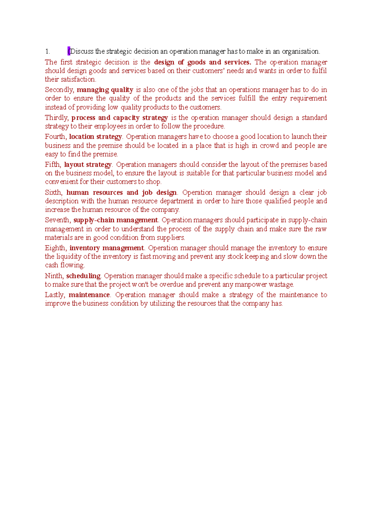 Om4 - tc - (Discuss the strategic decision an operation manager has to ...