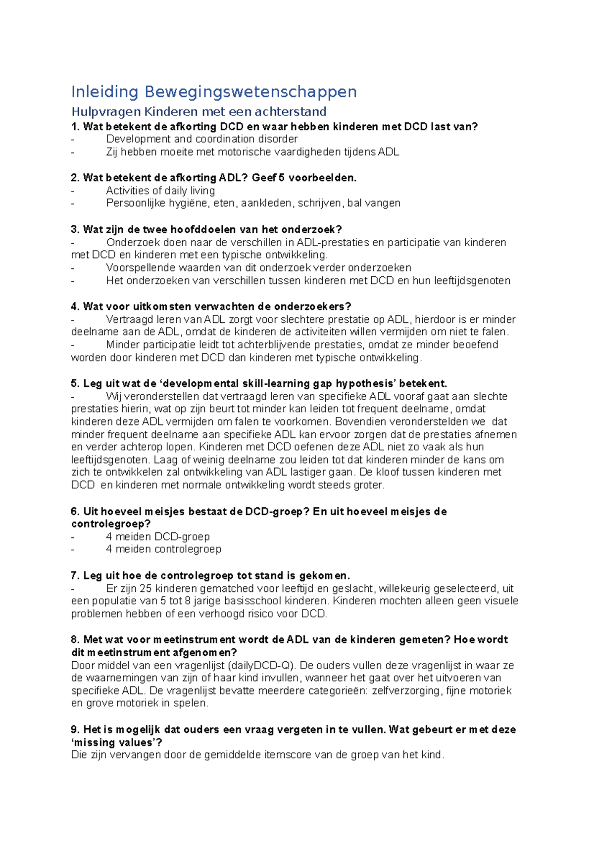 Inleiding bw Hulpvragen - Inleiding Bewegingswetenschappen Hulpvragen ...