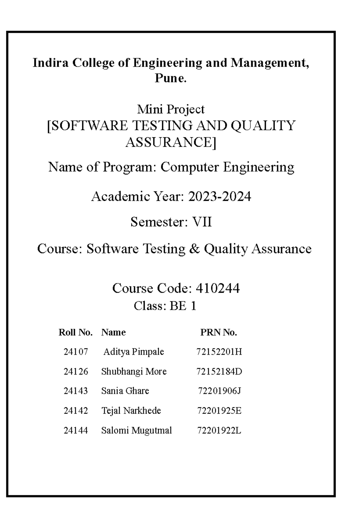 STQA Mini Project Report - Indira College of Engineering and Management, Pune. Mini Project ...
