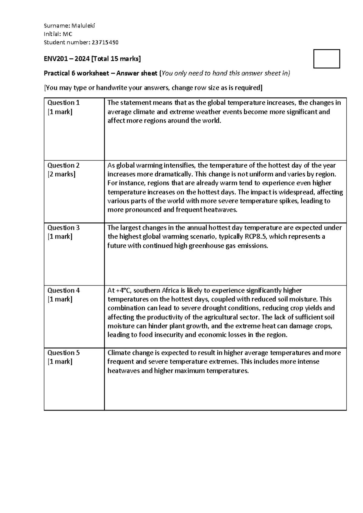 ENV Practical 6 Answers 1 - Surname: Maluleki Initial: MC Student ...