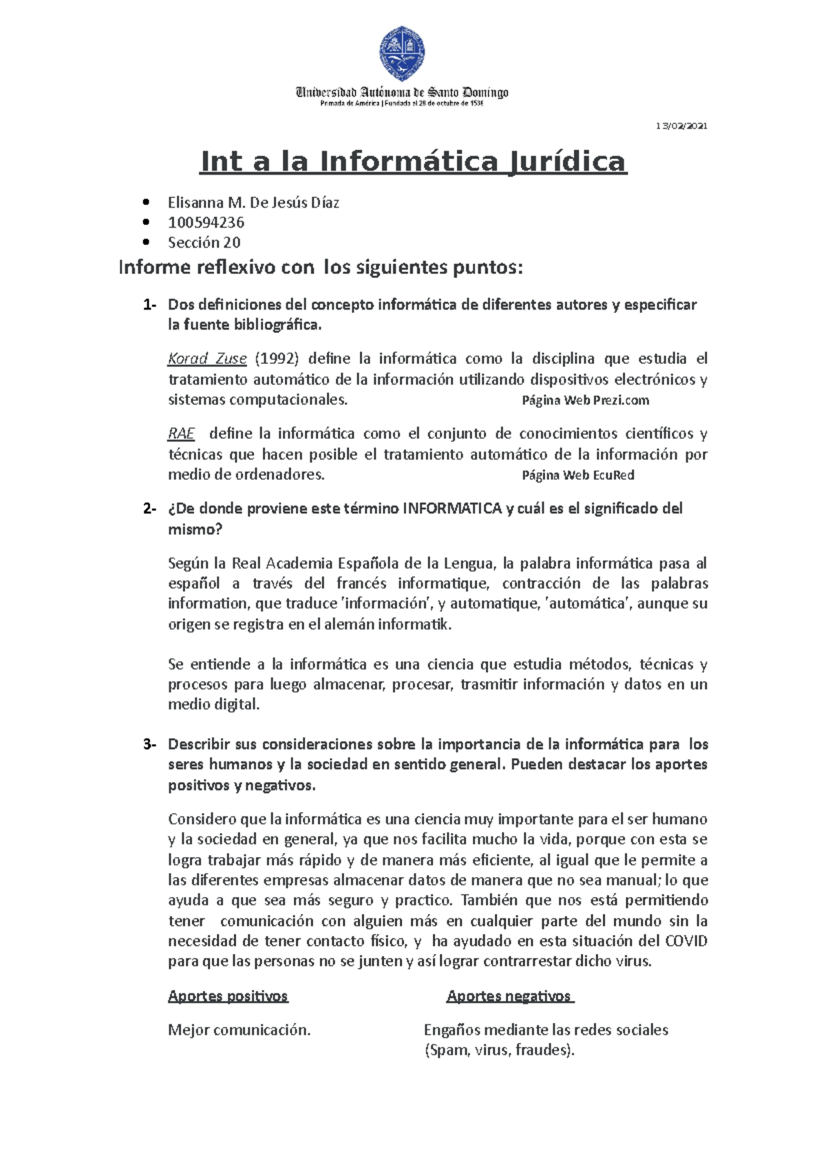 Tarea de Reflexión sobre Importancia de la Informática - 13/02/ Int a ...