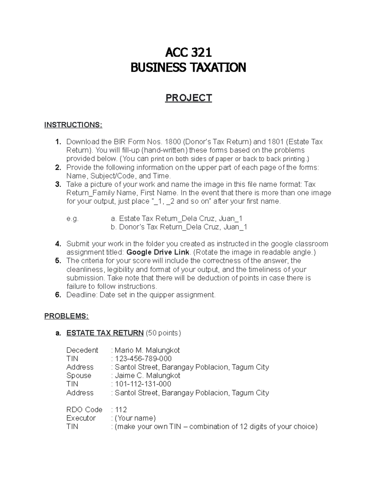 ACC 321 Project - ACC 321 BUSINESS TAXATION PROJECT INSTRUCTIONS: 1 ...