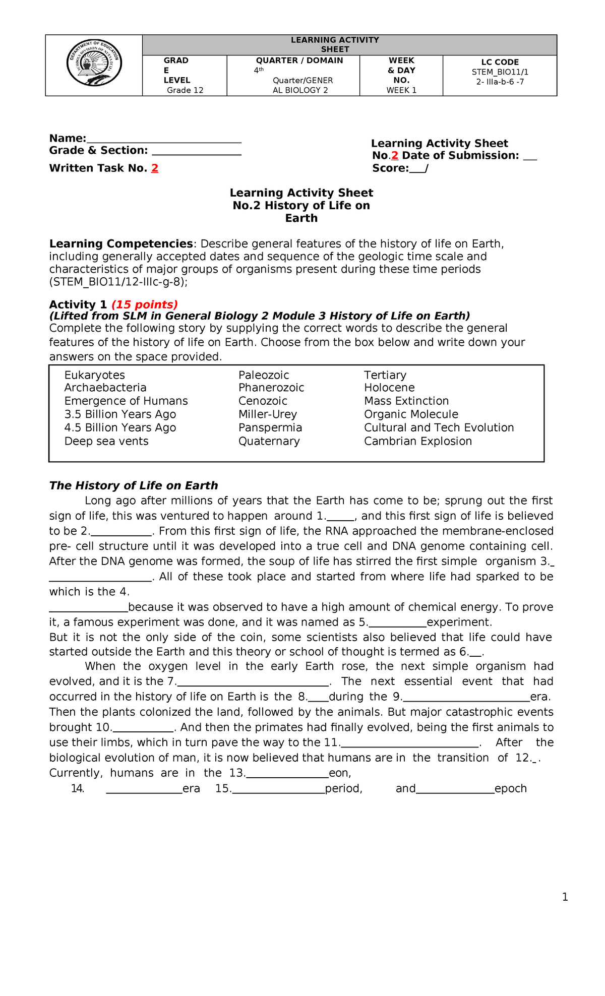 History OF LIFE ON Earth - 1 LEARNING ACTIVITY SHEET GRAD E LEVEL Grade ...