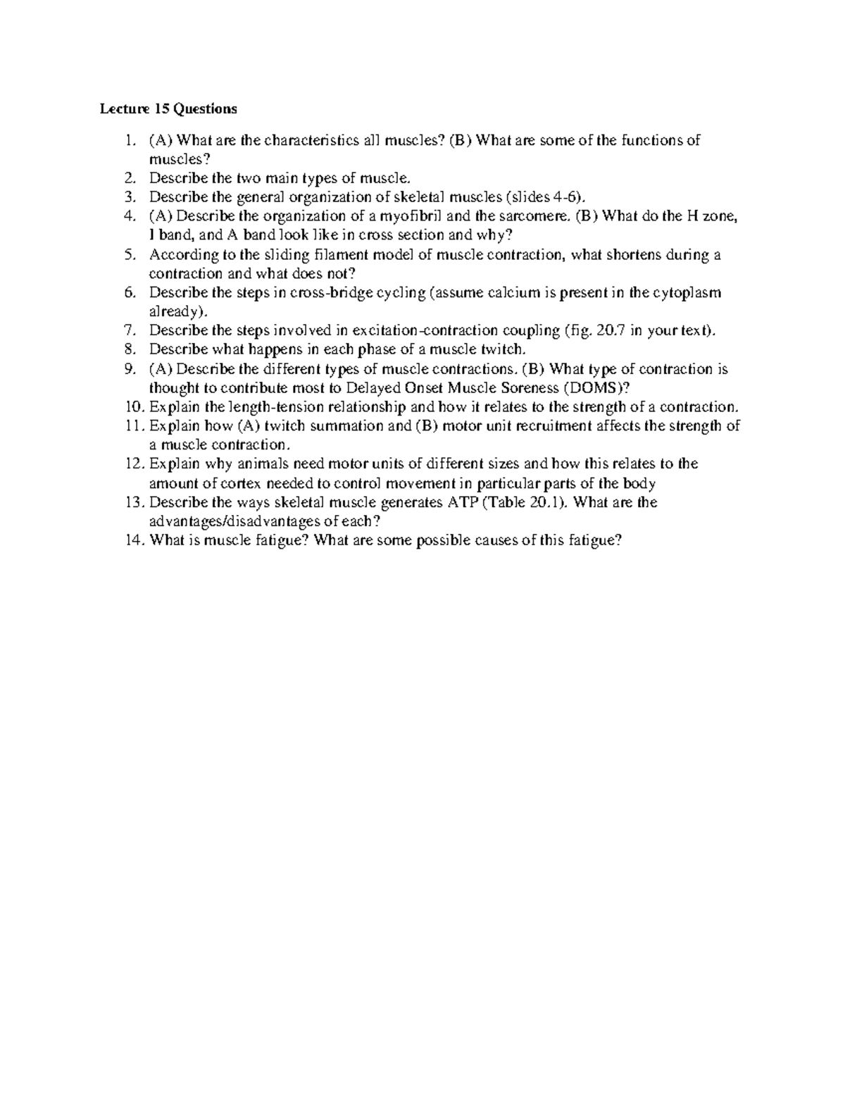 Lecture 15 Questions - Lecture 15 Questions (A) What are the ...