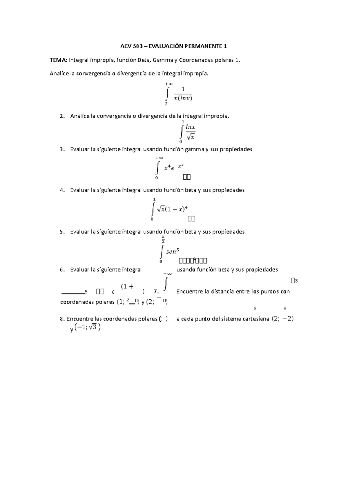 ACV - Tarea-S03-EP1-CGT - ACV S03 – EVALUACIÓN PERMANENTE 1 TEMA: Integral impropia, función ...
