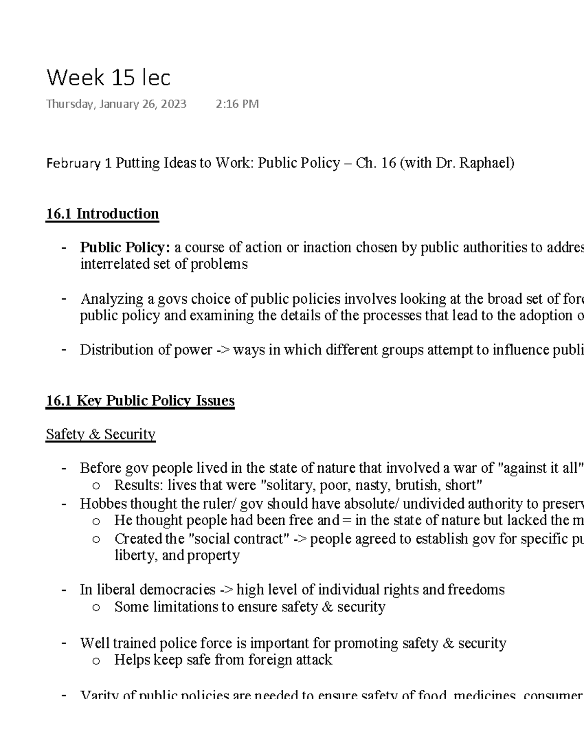 Week 15 lec - Putting Ideas to Work: Public Policy - February 1 Putting ...
