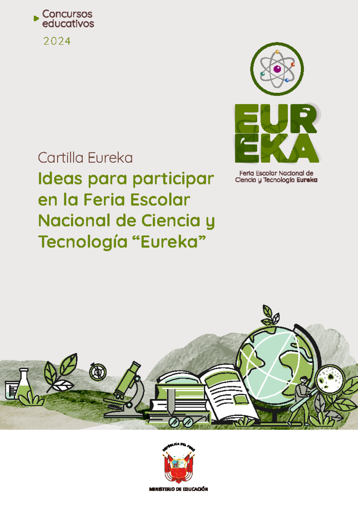 Eureka - Feria Escolar Nacional de Ciencia y Tecnología “Eureka” 2024 2 0 24 Ideas para ...