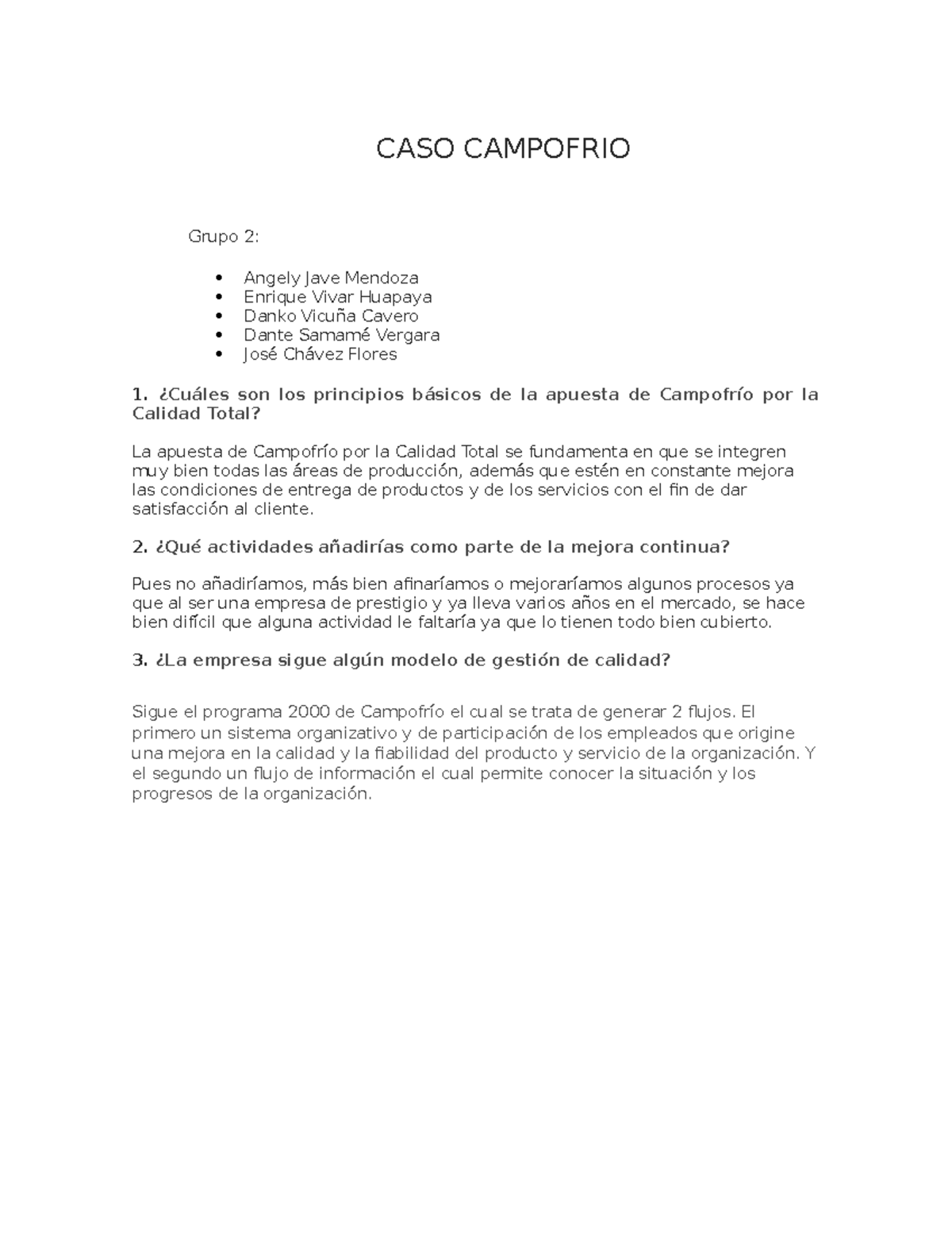 CASO Campofrio - CASO CAMPOFRIO Grupo 2: Angely Jave Mendoza Enrique ...