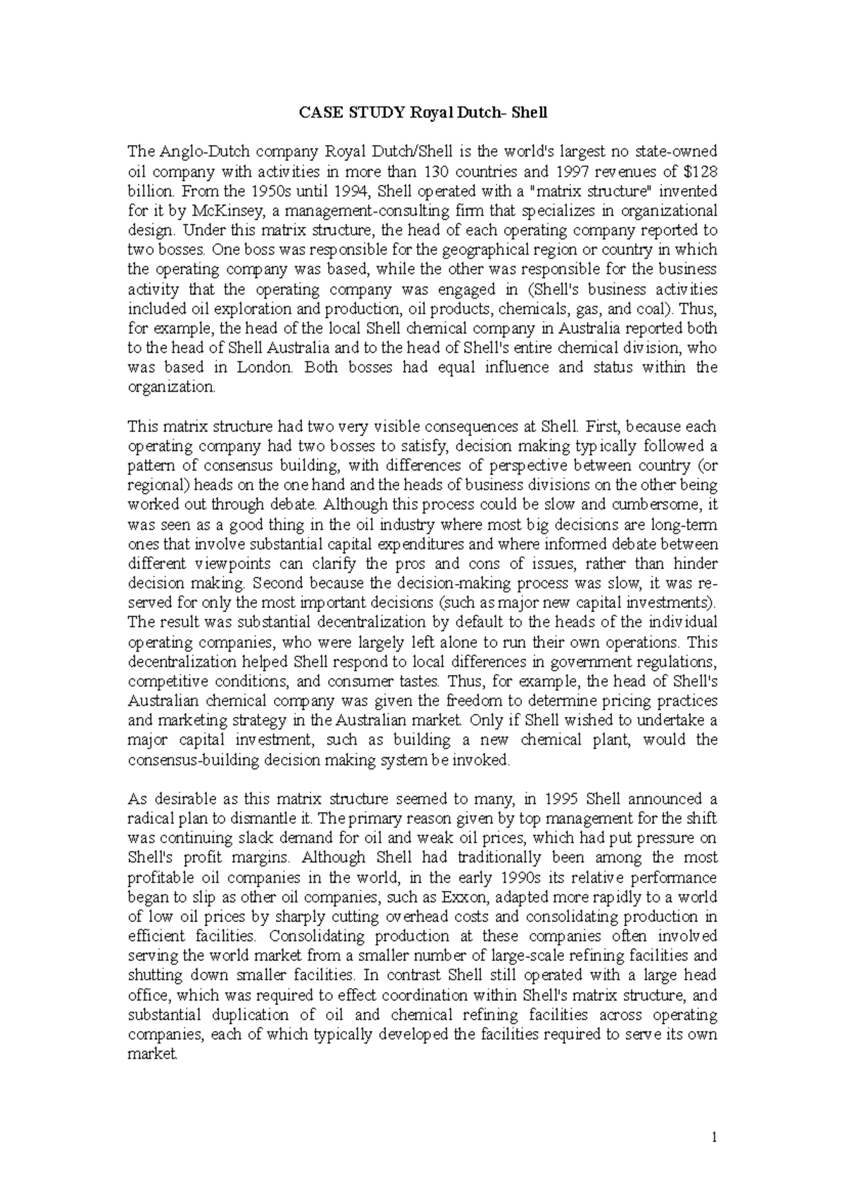 Study case Royal Dutch Shell - CASE STUDY Royal Dutch- Shell The Anglo ...