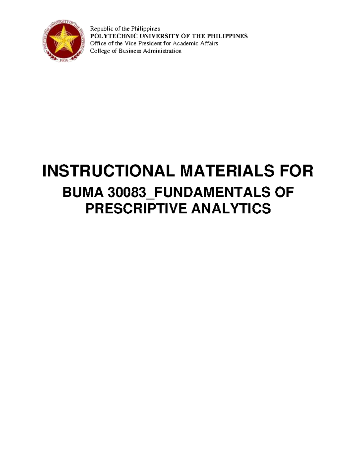 BUMA-30083- Fundamentals OF Prescriptive Analytics - INSTRUCTIONAL ...