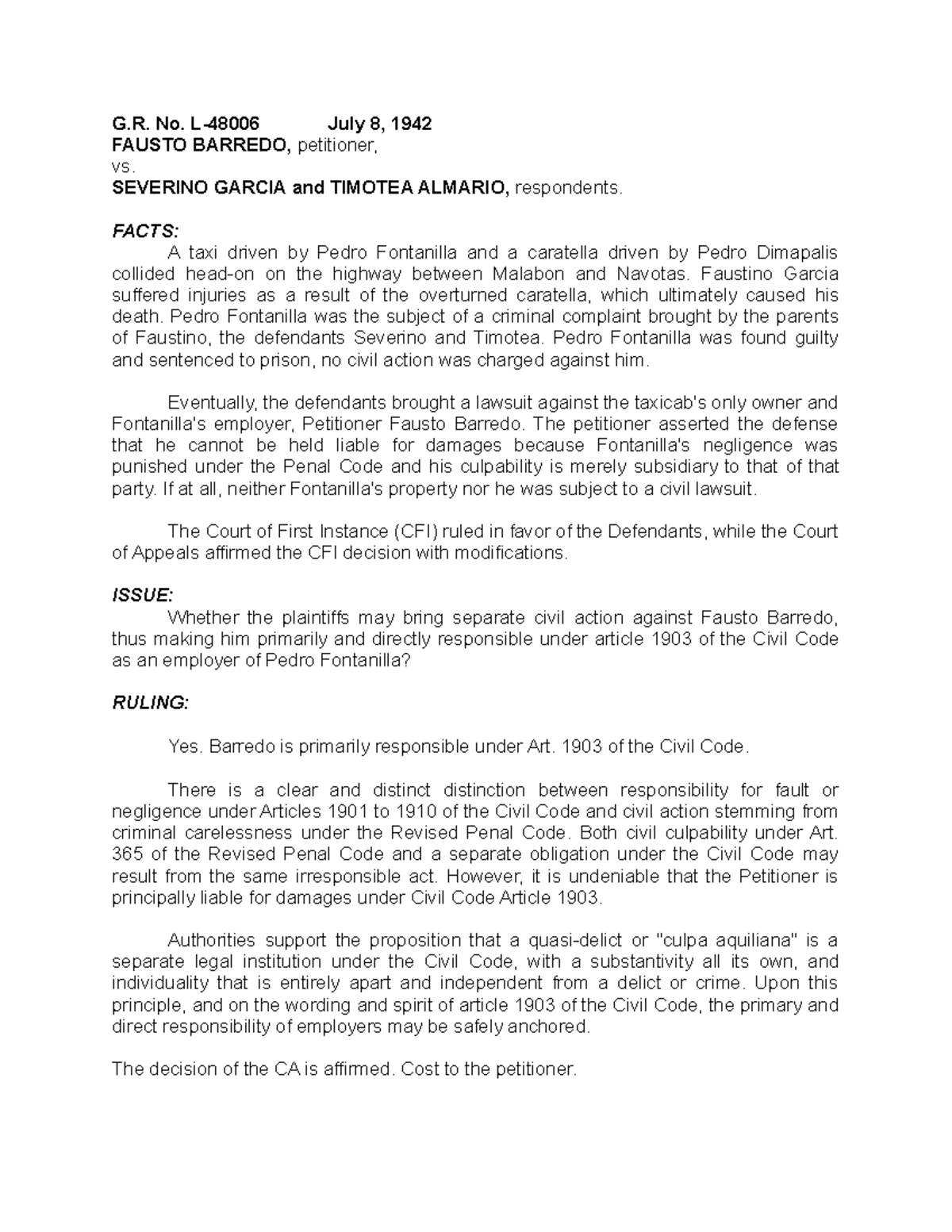 33. Barredo vs. Garcia and Almario, 73 Phil. 607 - G. No. L-48006 July ...
