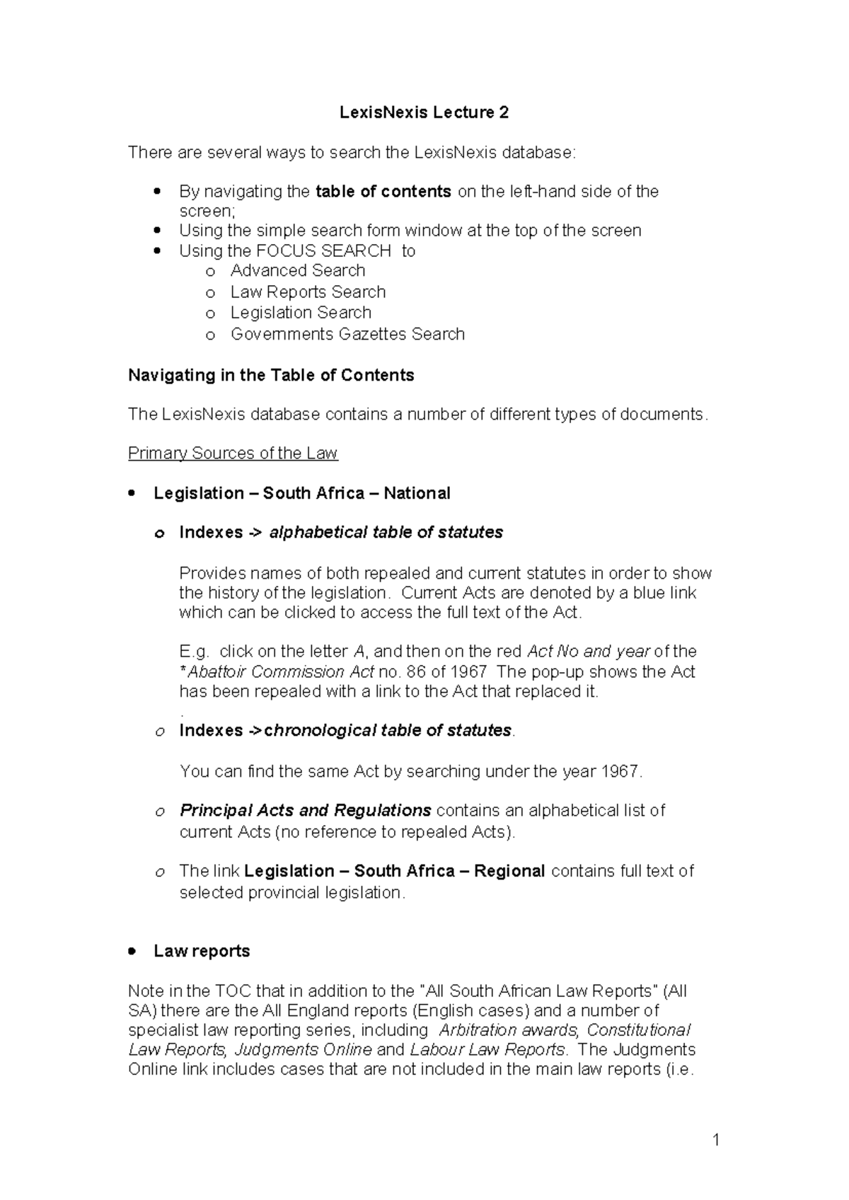 legal research and writing - LexisNexis Lecture 2 There are several ...