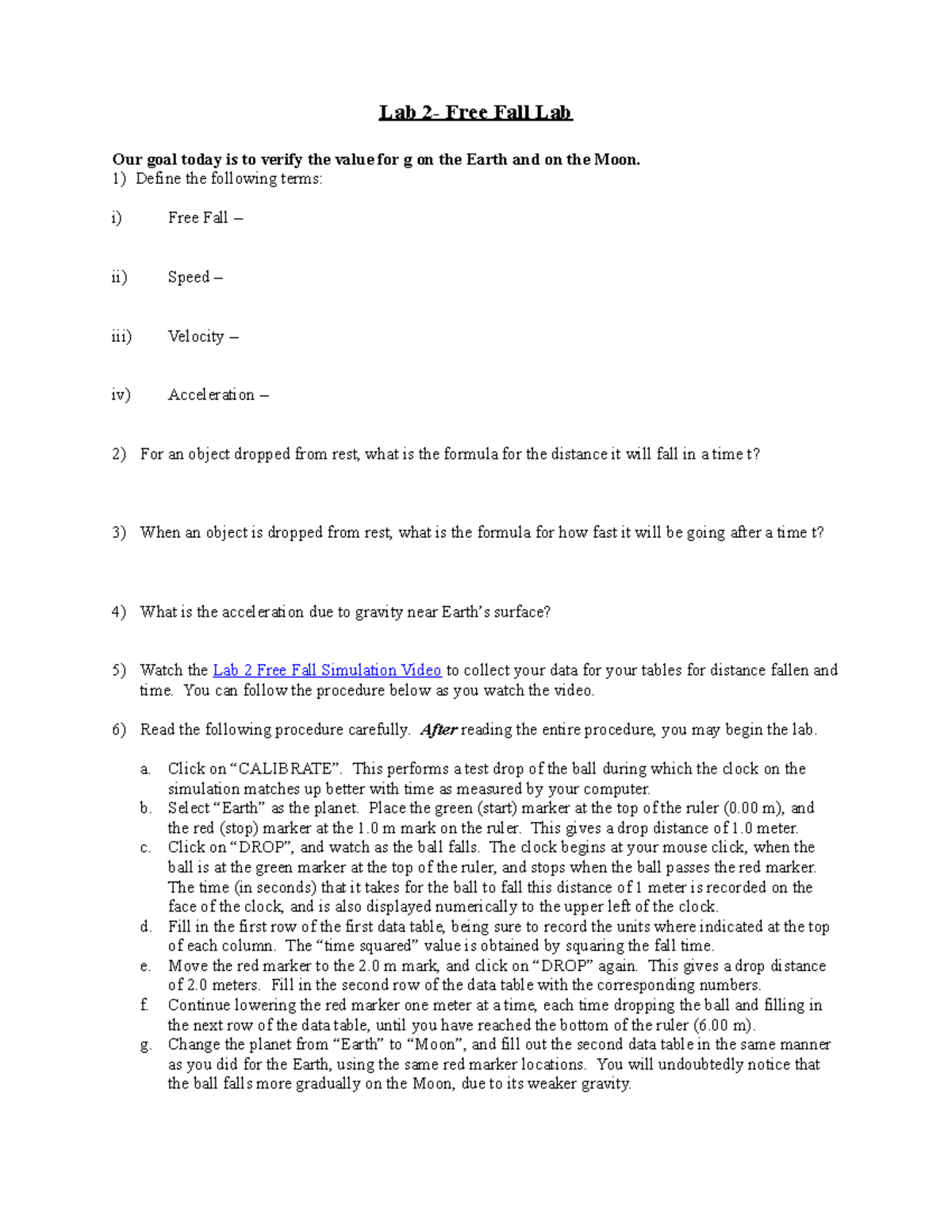 PHY110A Online Lab2 Free Fall - Lab 2- Free Fall Lab Our goal today is ...