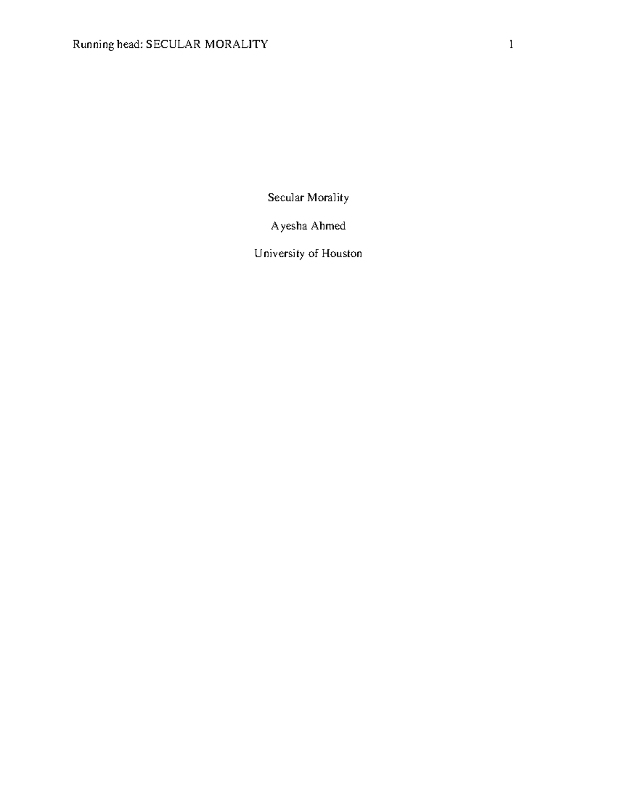 Ethics and Religion Paper - Running head: SECULAR MORALITY 1 Secular ...